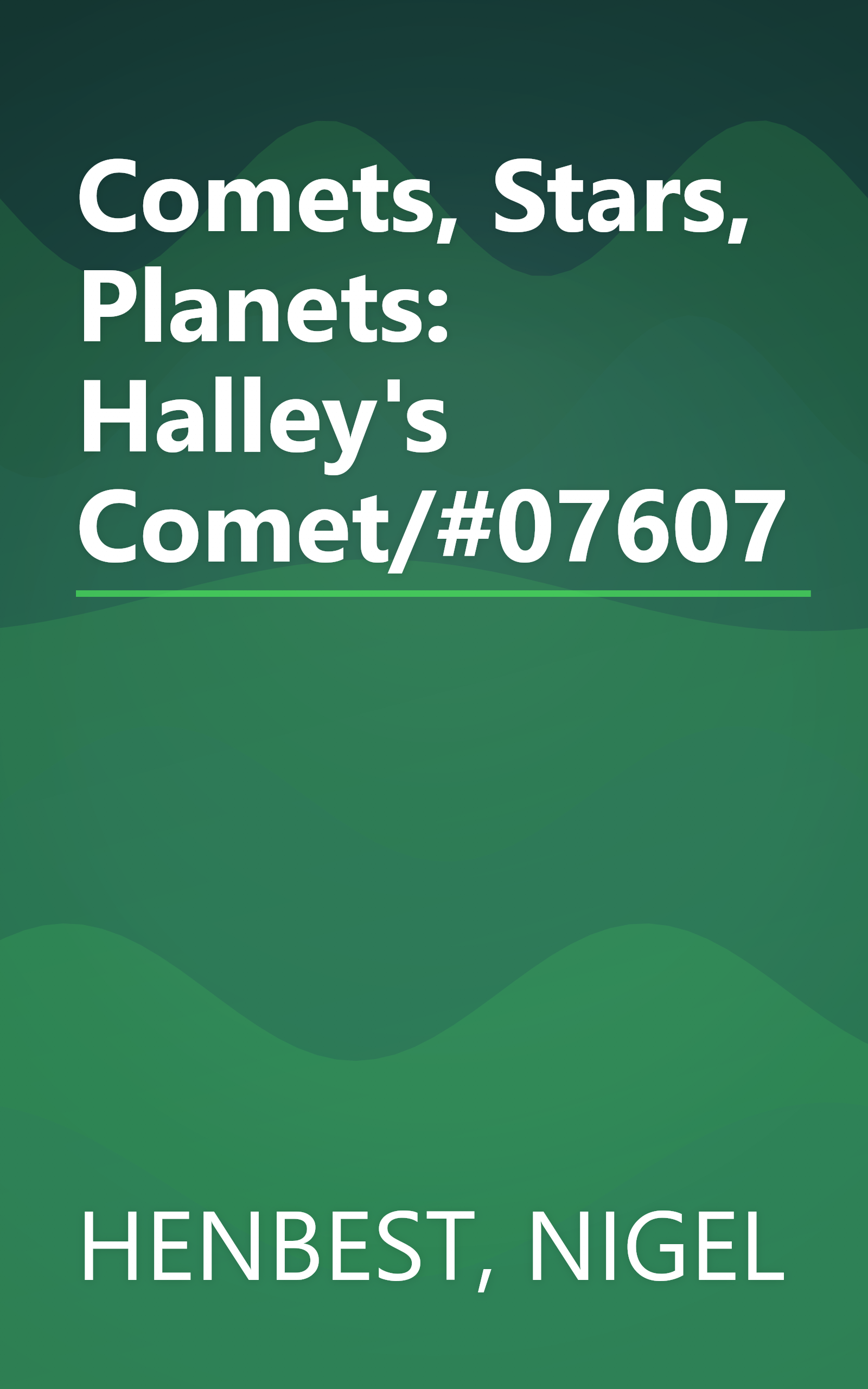 Comets, Stars, Planets: Halley's Comet/#07607 book cover