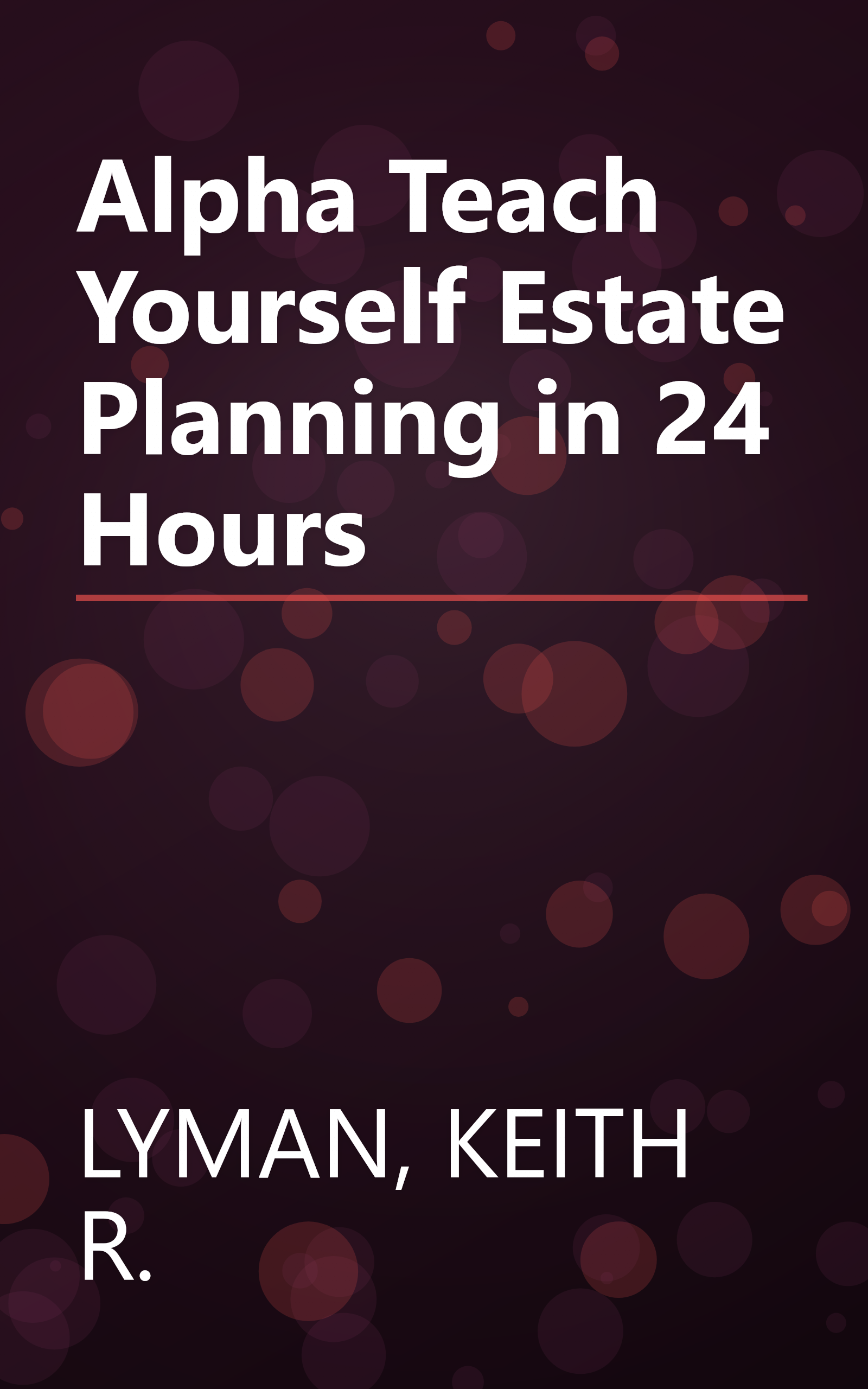 Alpha Teach Yourself Estate Planning in 24 Hours book cover