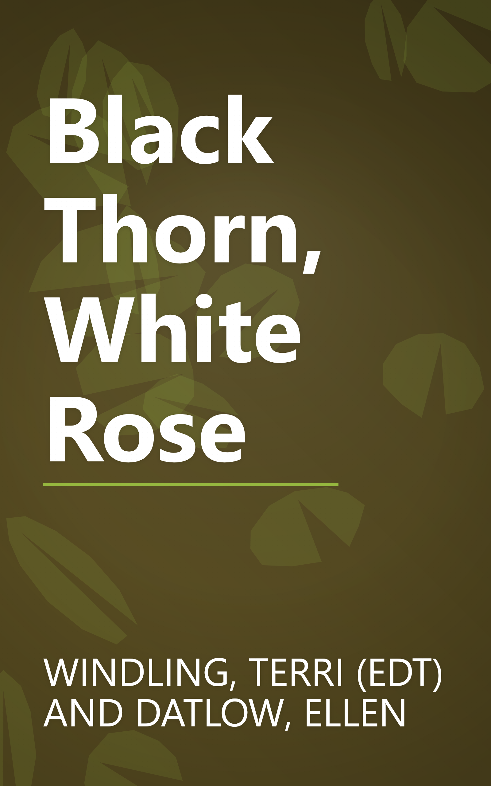 Black Thorn, White Rose book cover