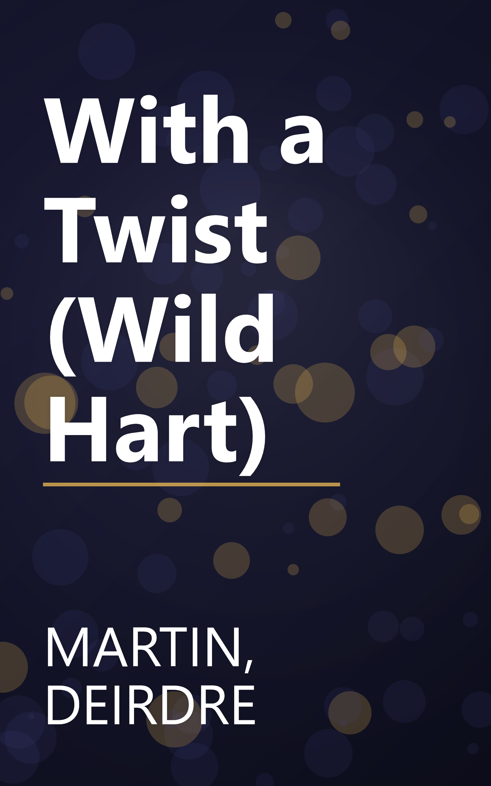 With a Twist (Wild Hart) book cover