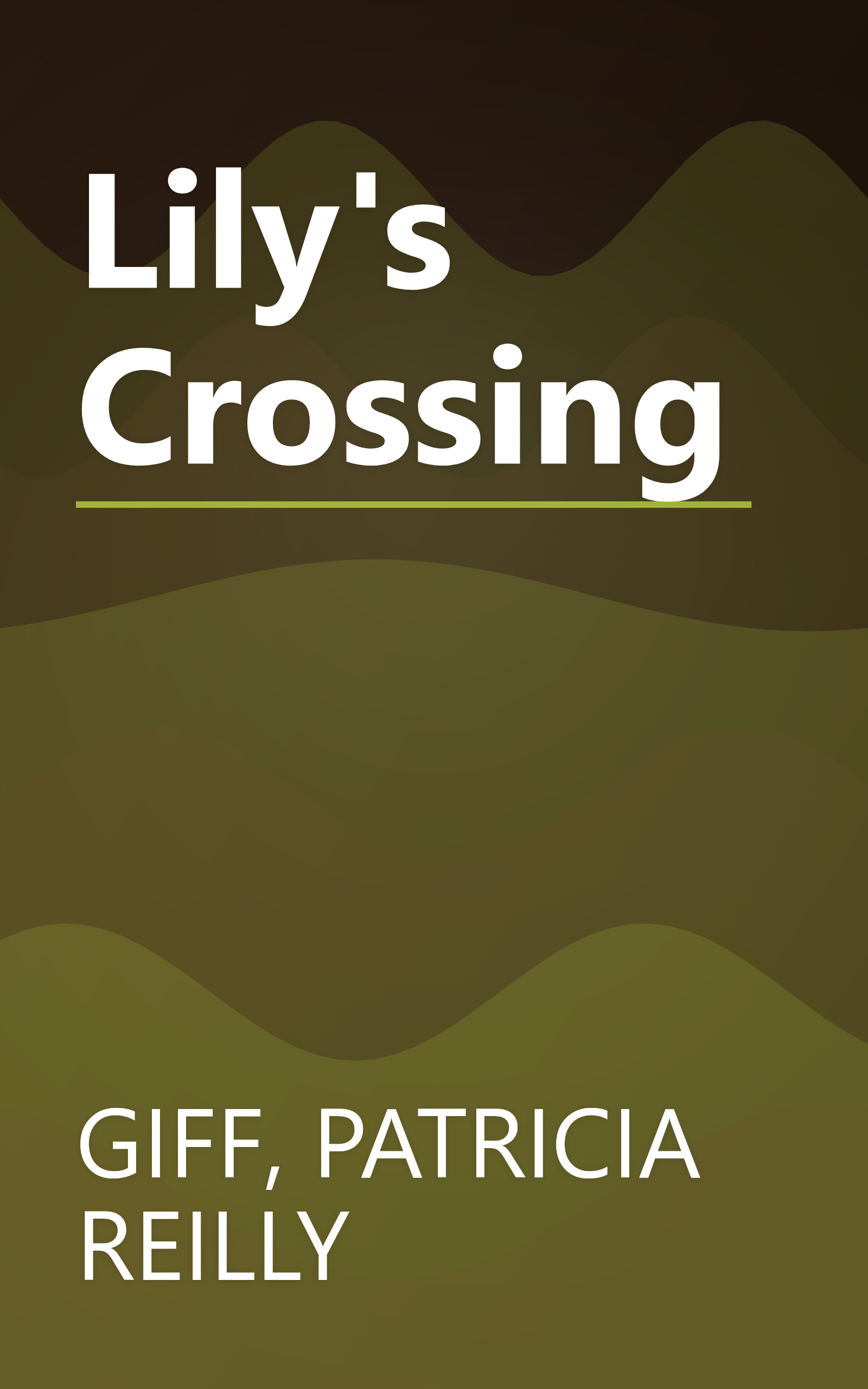 Lily's Crossing book cover