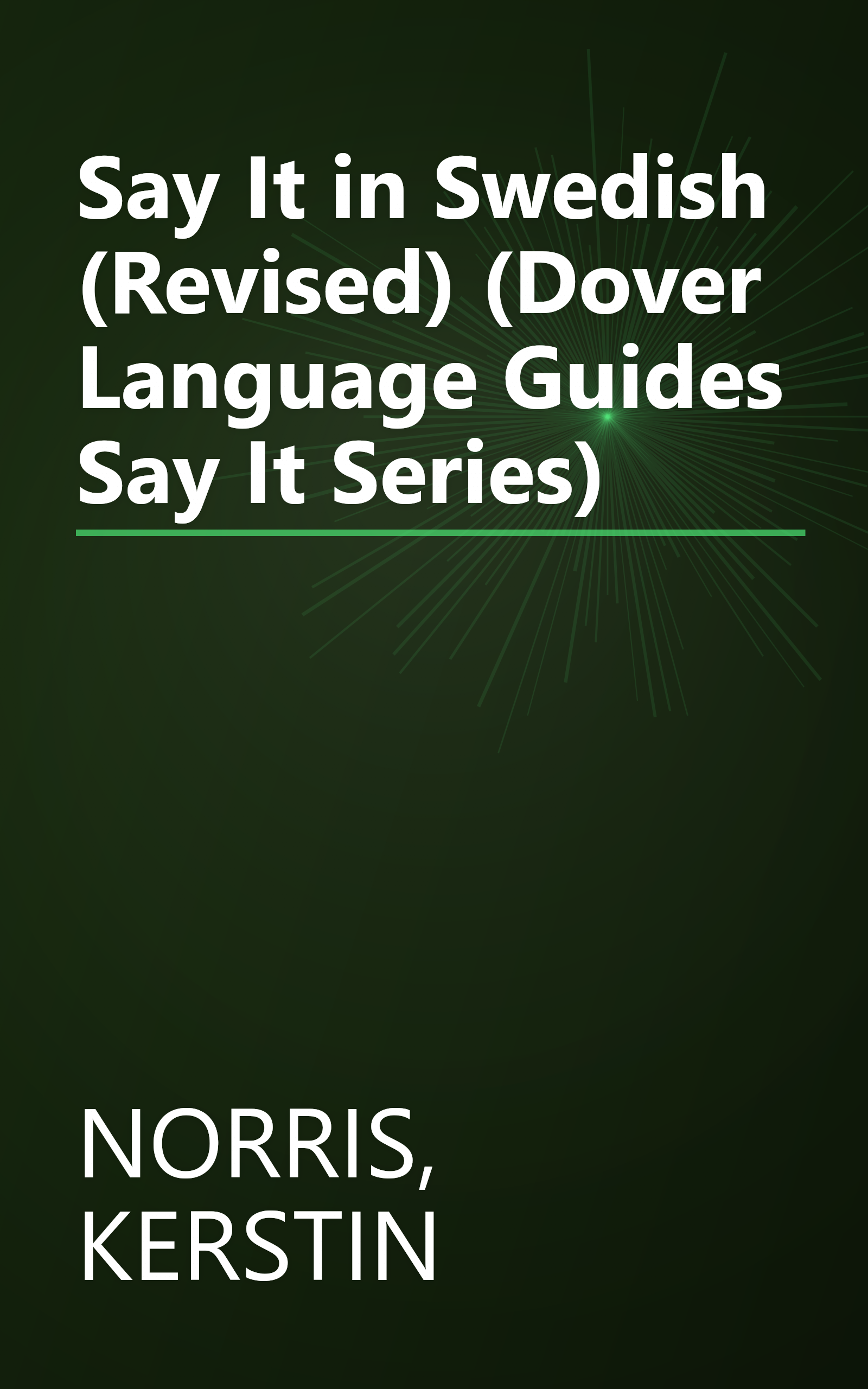Say It in Swedish (Revised) (Dover Language Guides Say It Series) book cover