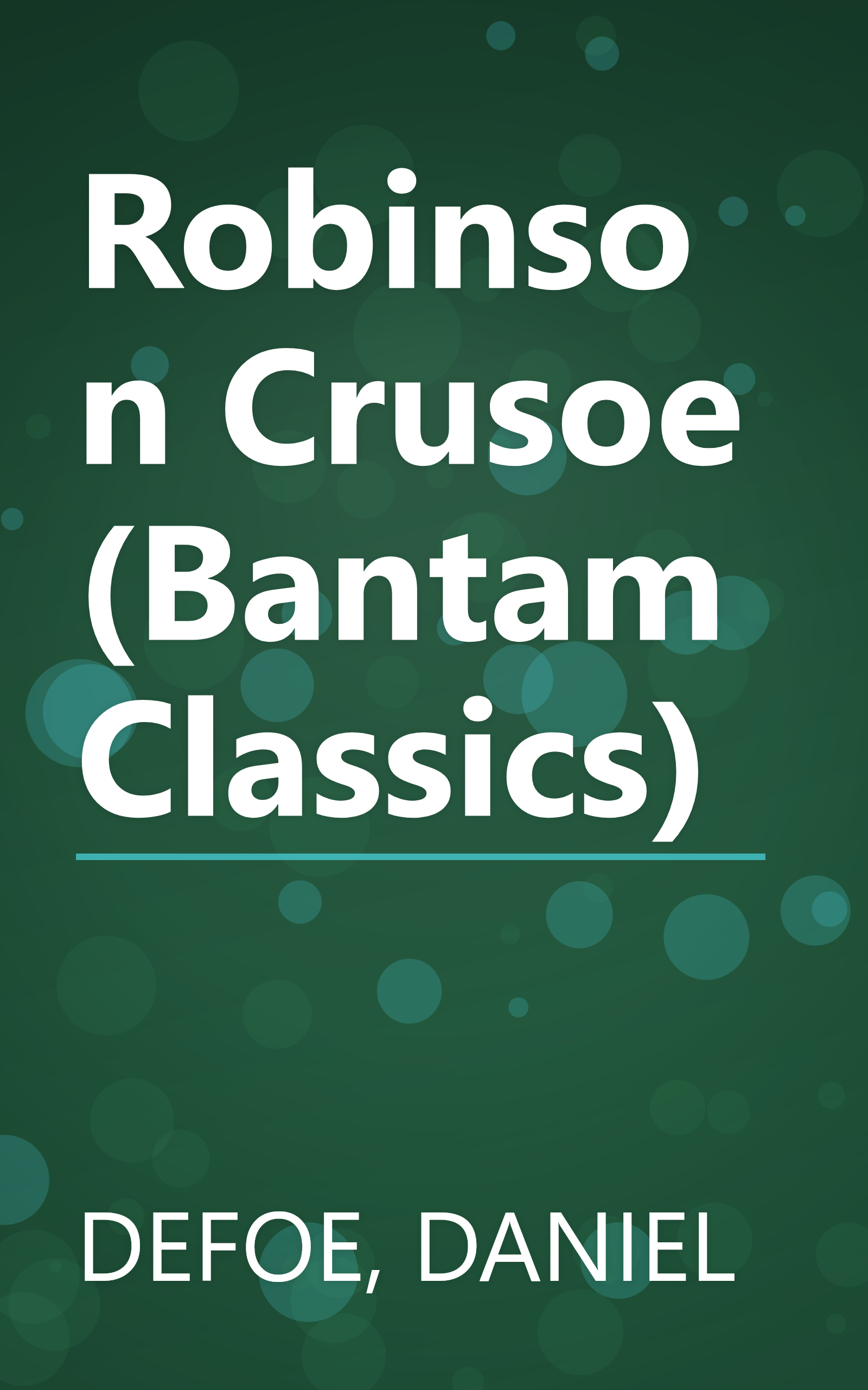 Robinson Crusoe (Bantam Classics) book cover