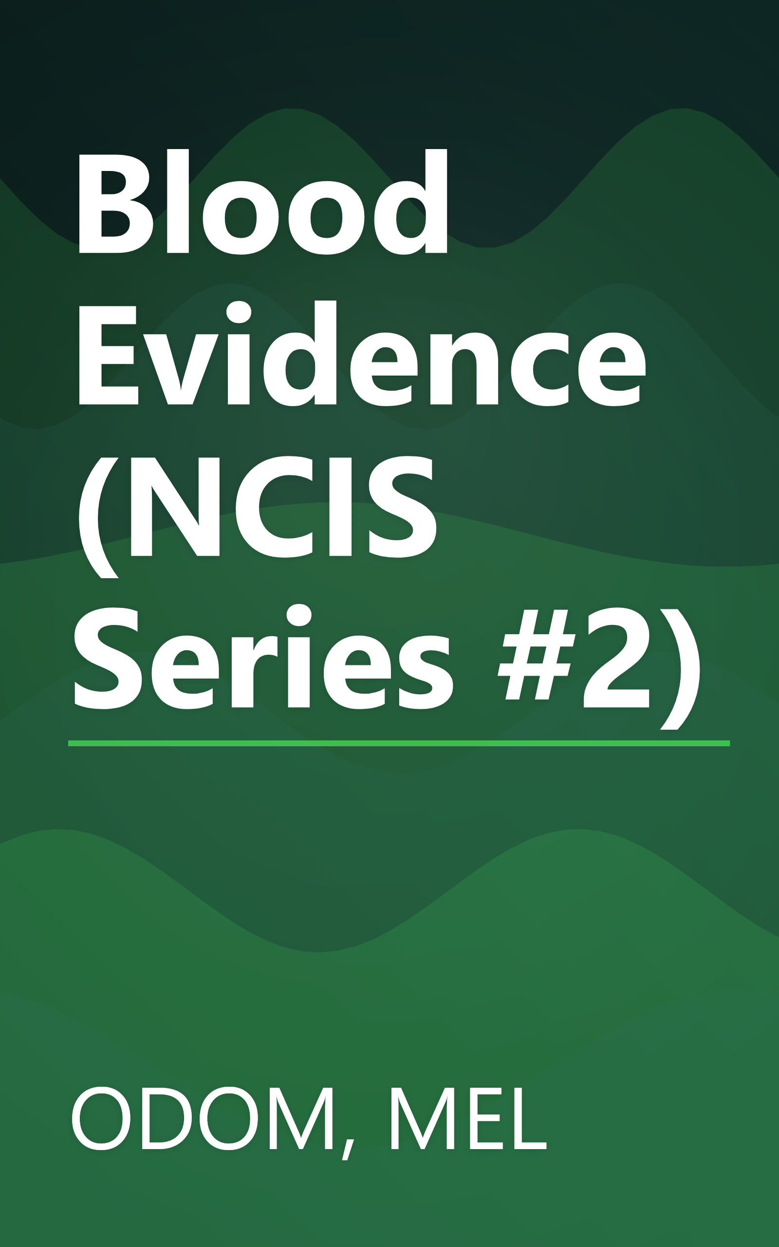 Blood Evidence (NCIS Series #2) book cover