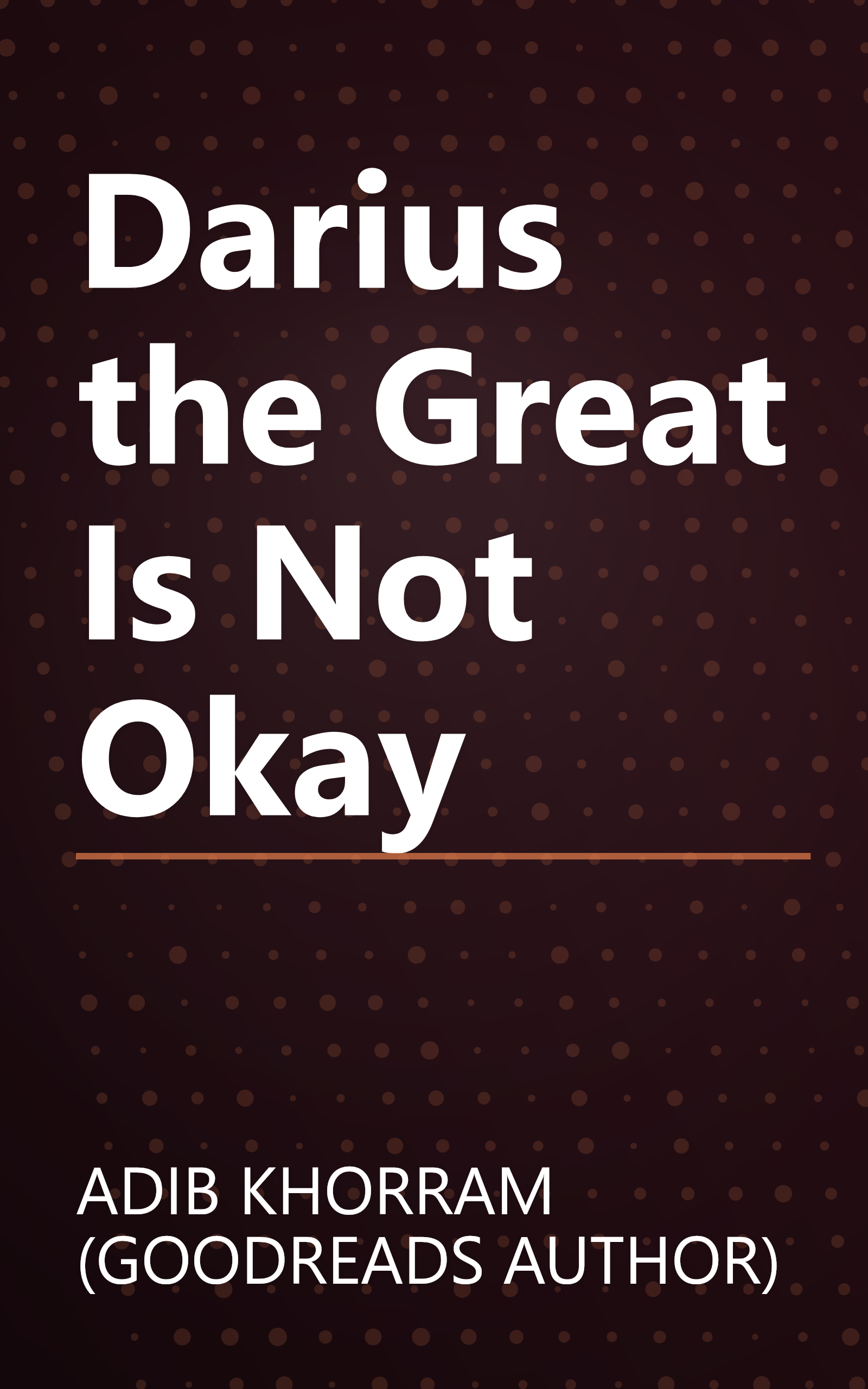 Darius the Great Is Not Okay book cover