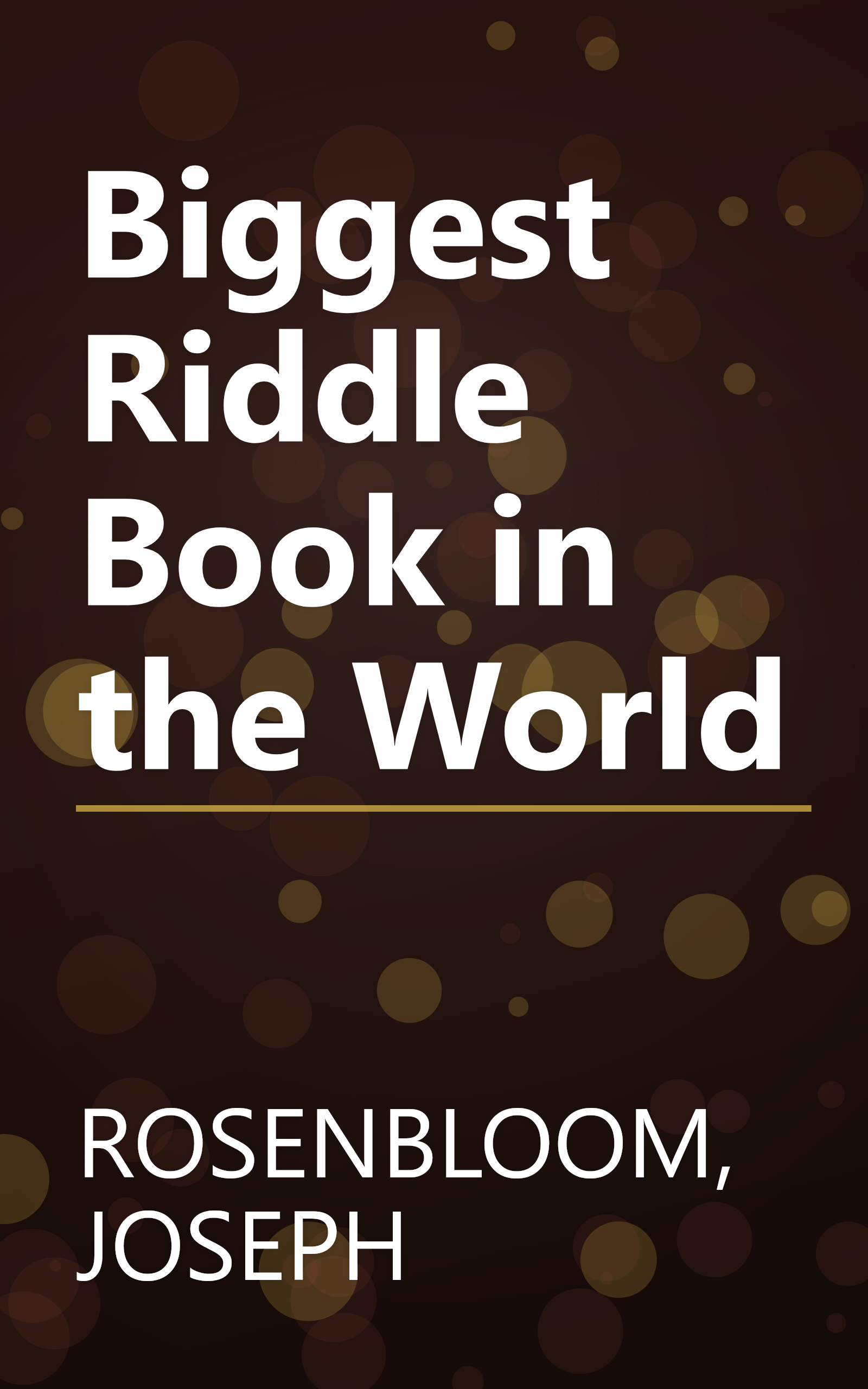 Biggest Riddle Book in the World book cover