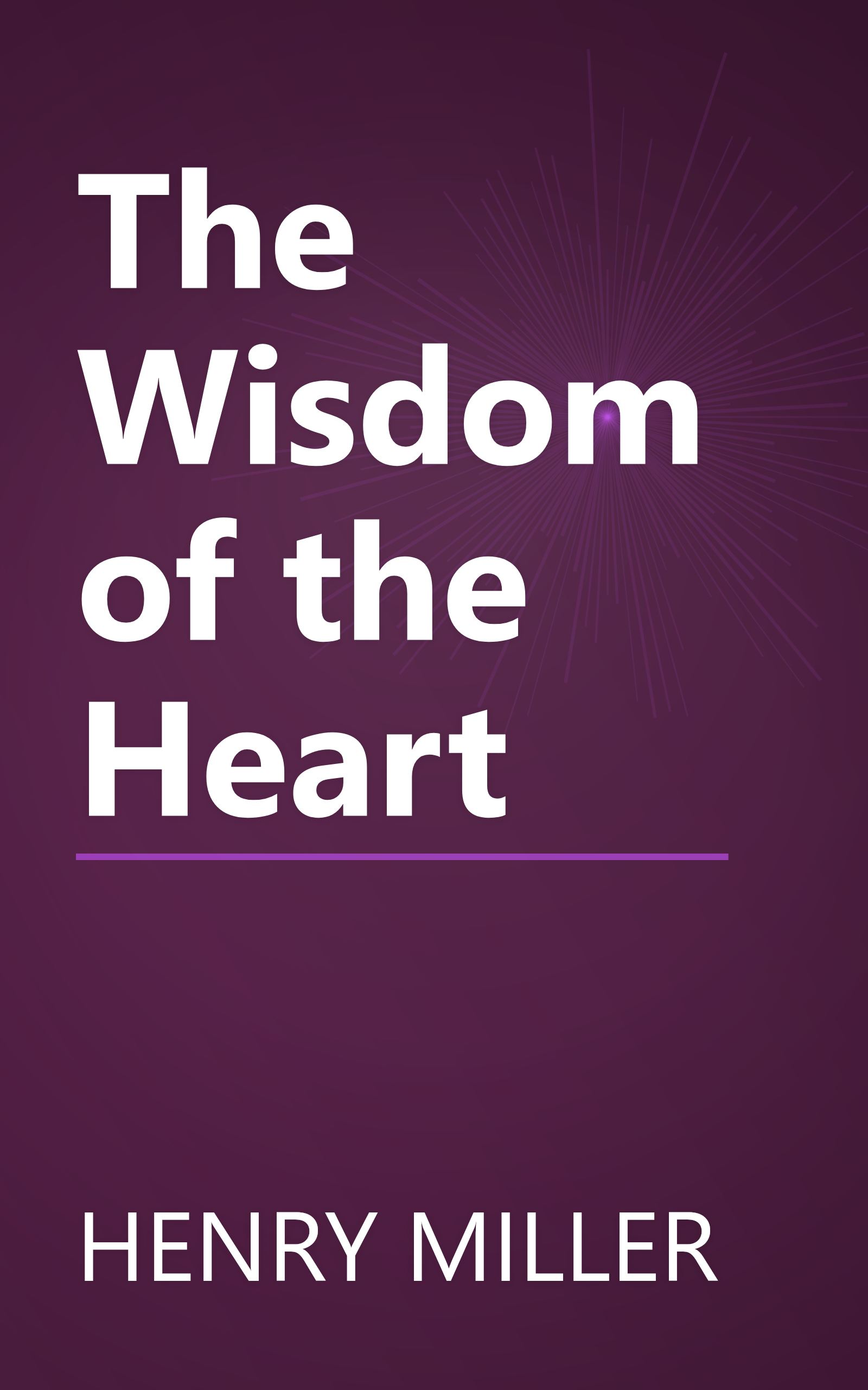 The Wisdom of the Heart book cover
