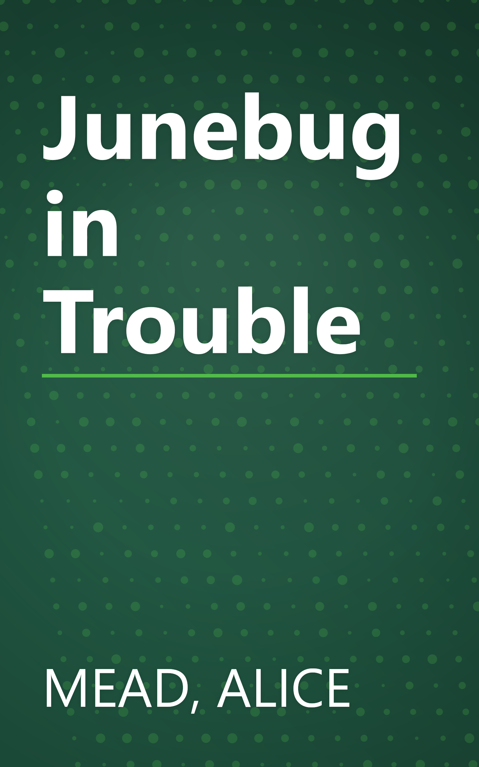 Junebug in Trouble book cover