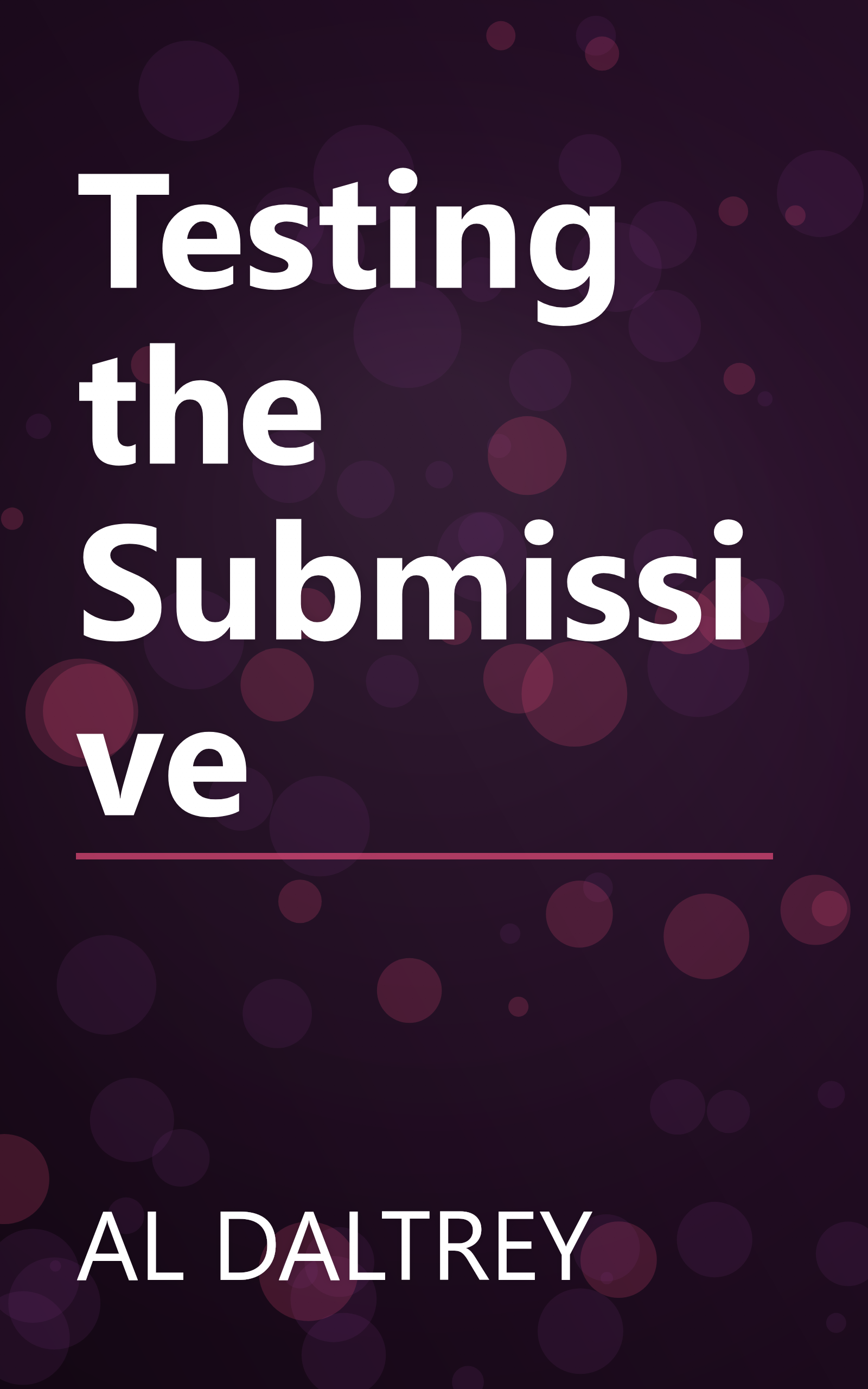 Testing the Submissive book cover