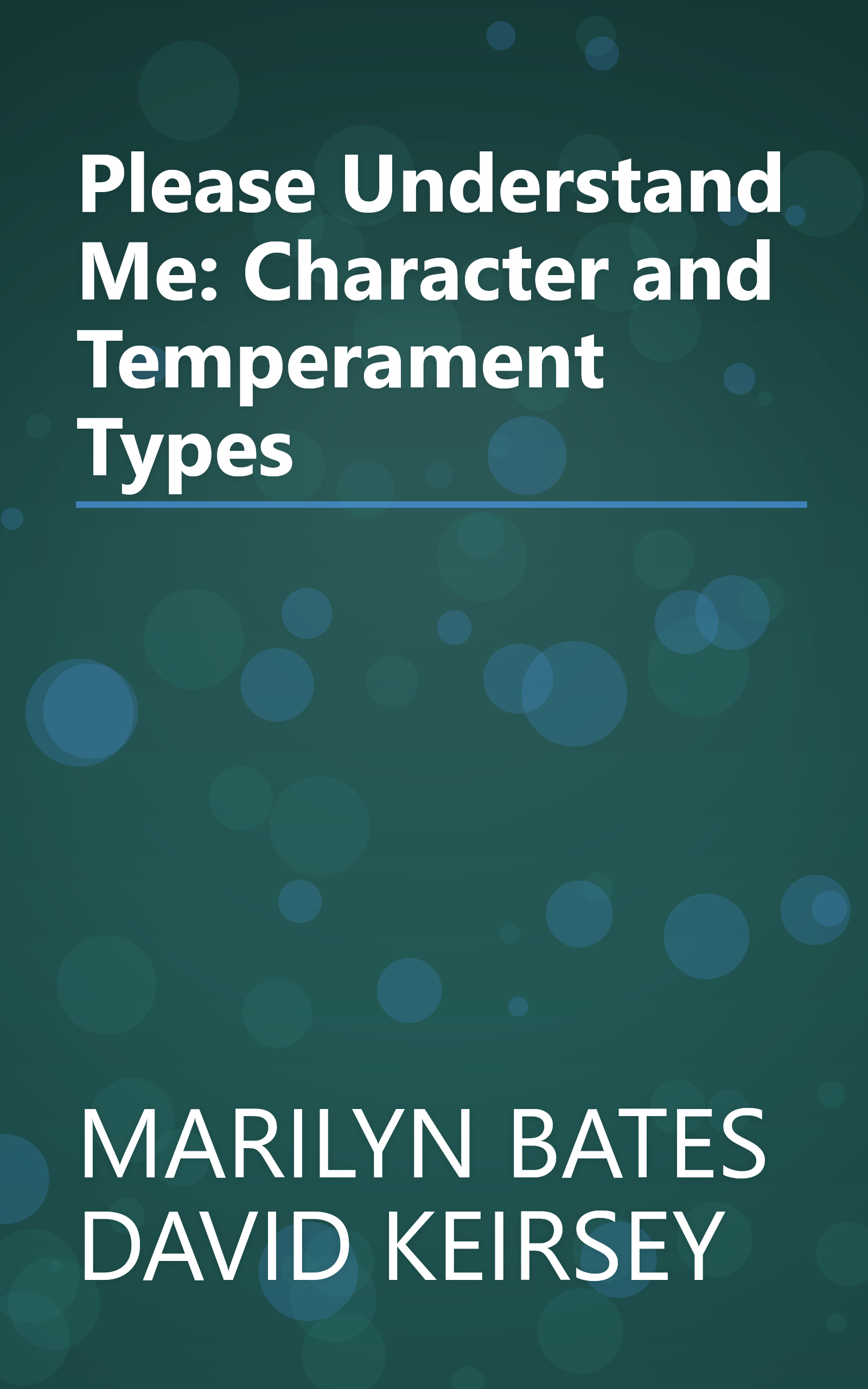Please Understand Me: Character and Temperament Types book cover