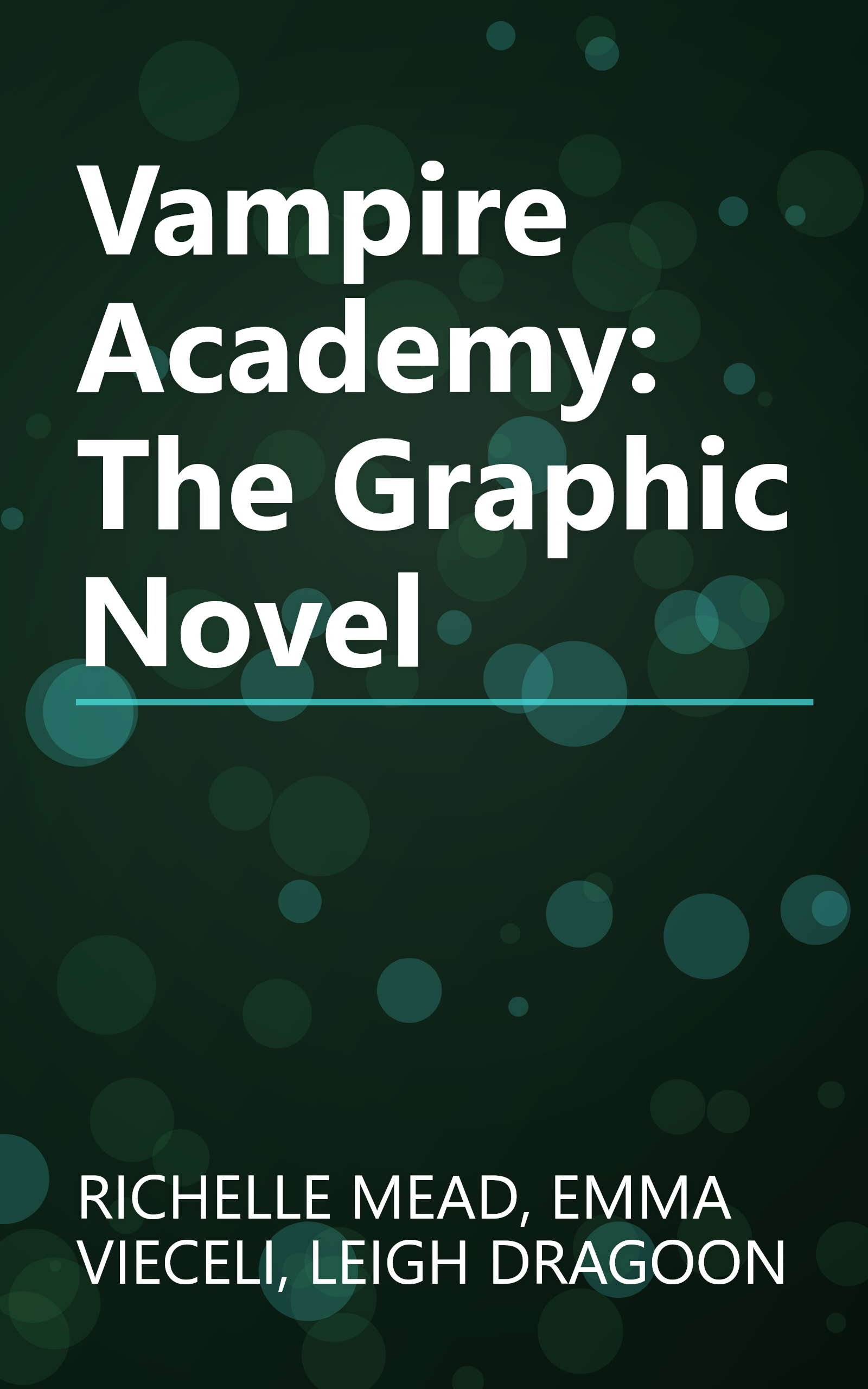 Vampire Academy: The Graphic Novel book cover