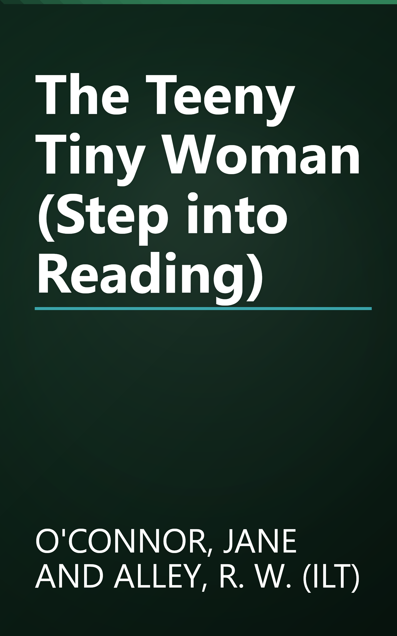 The Teeny Tiny Woman (Step into Reading) book cover