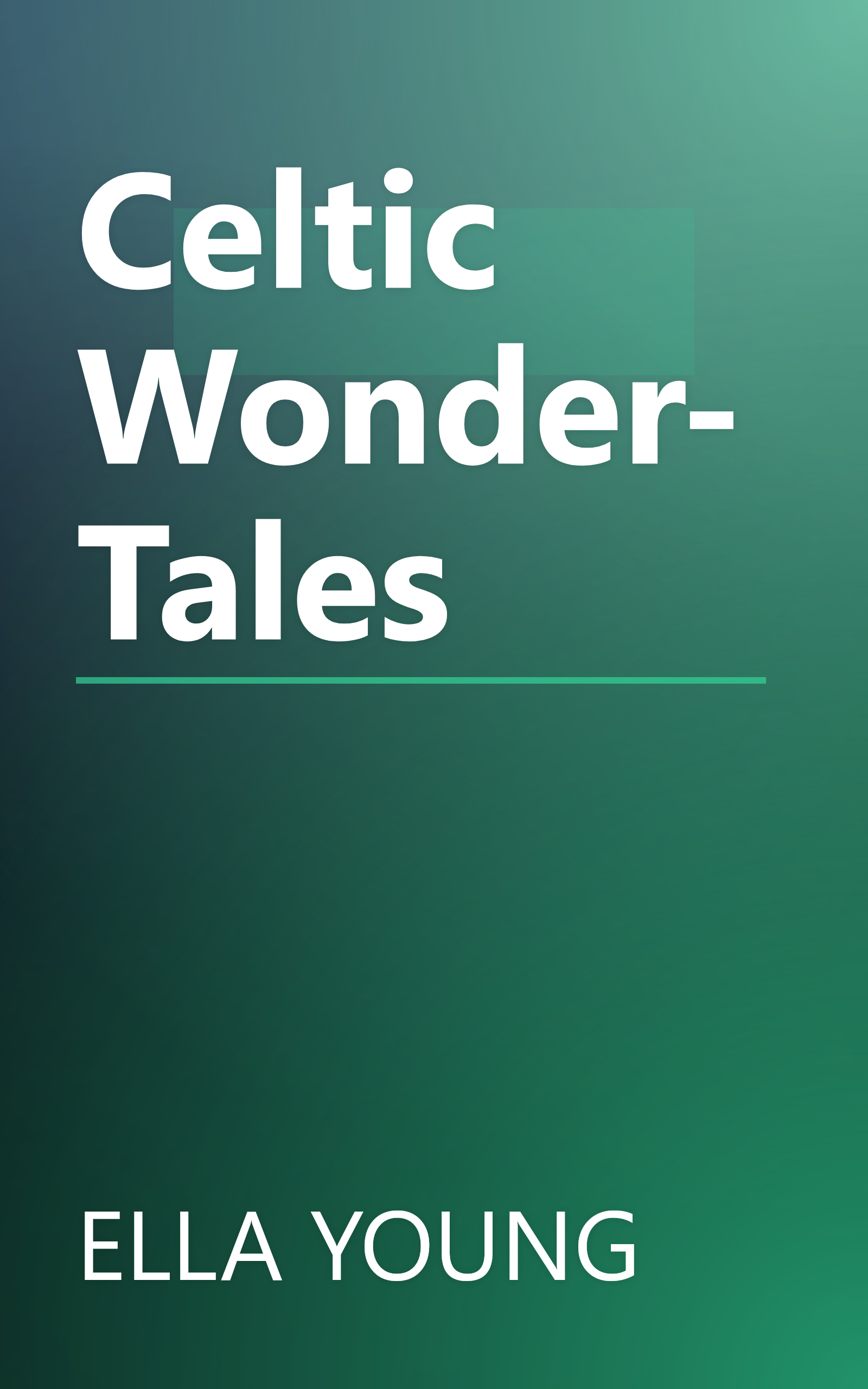 Celtic Wonder-Tales book cover