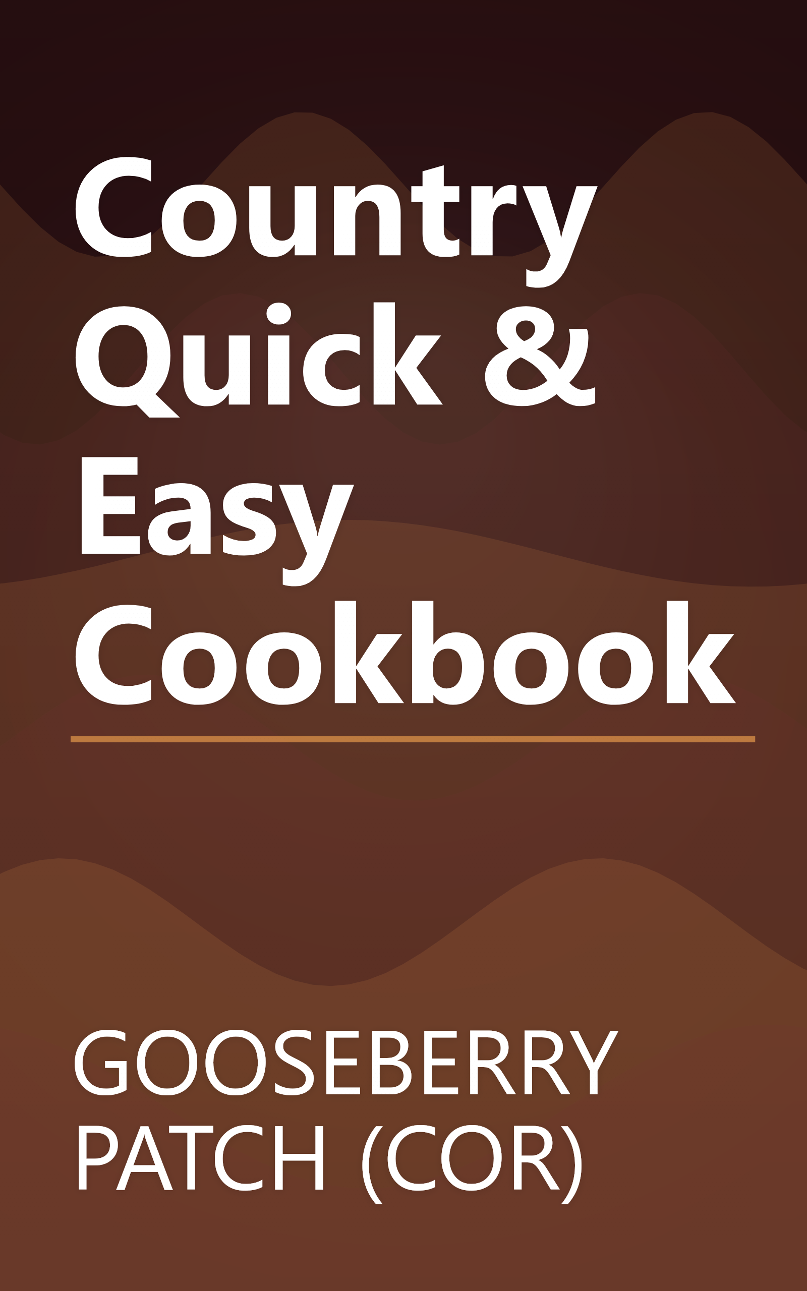 Country Quick & Easy Cookbook book cover