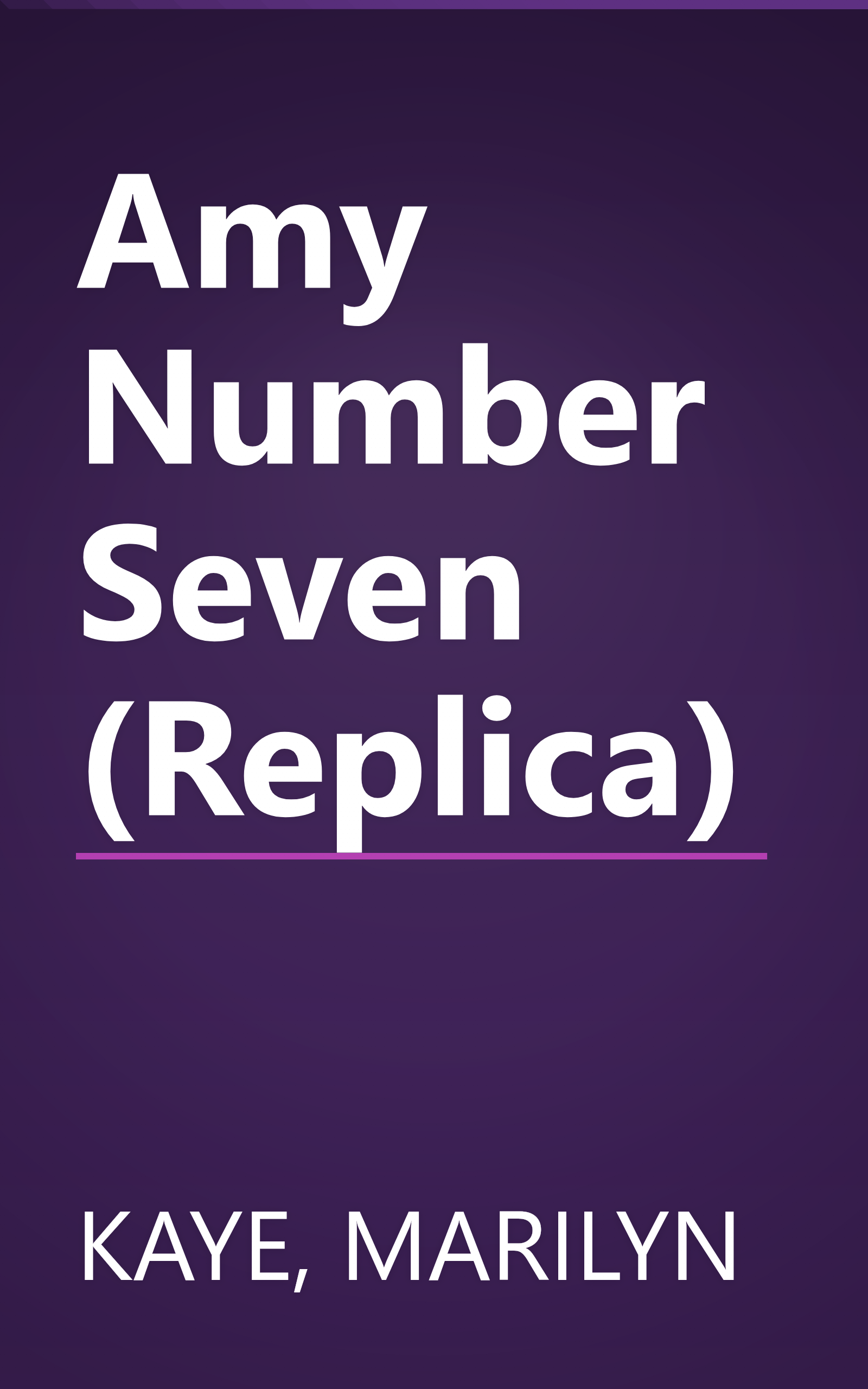 Amy Number Seven (Replica) book cover
