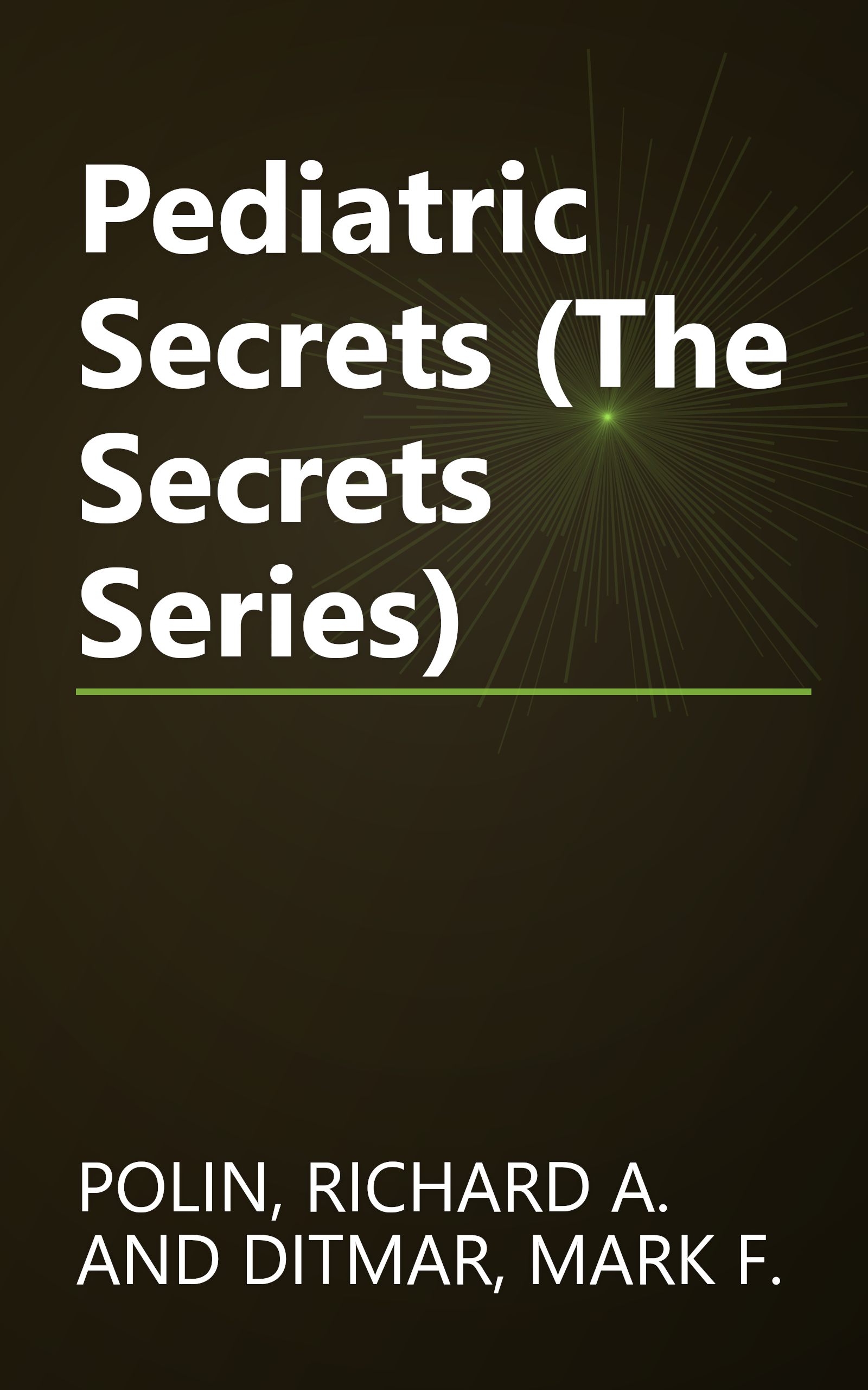 Pediatric Secrets (The Secrets Series) book cover