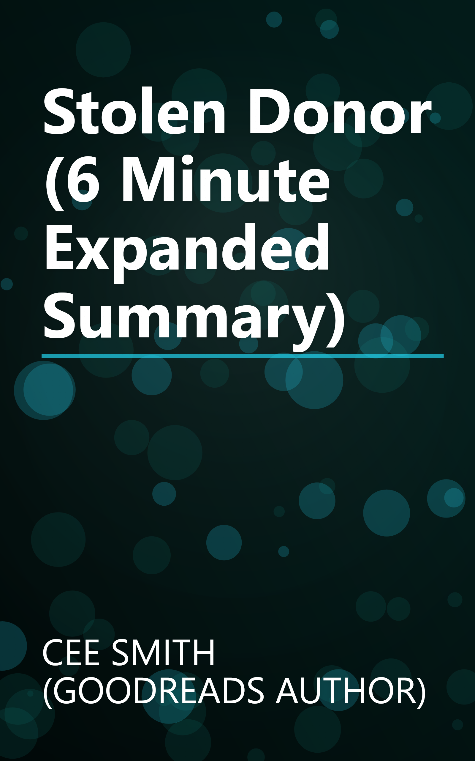 Stolen Donor (6 Minute   Expanded Summary) book cover