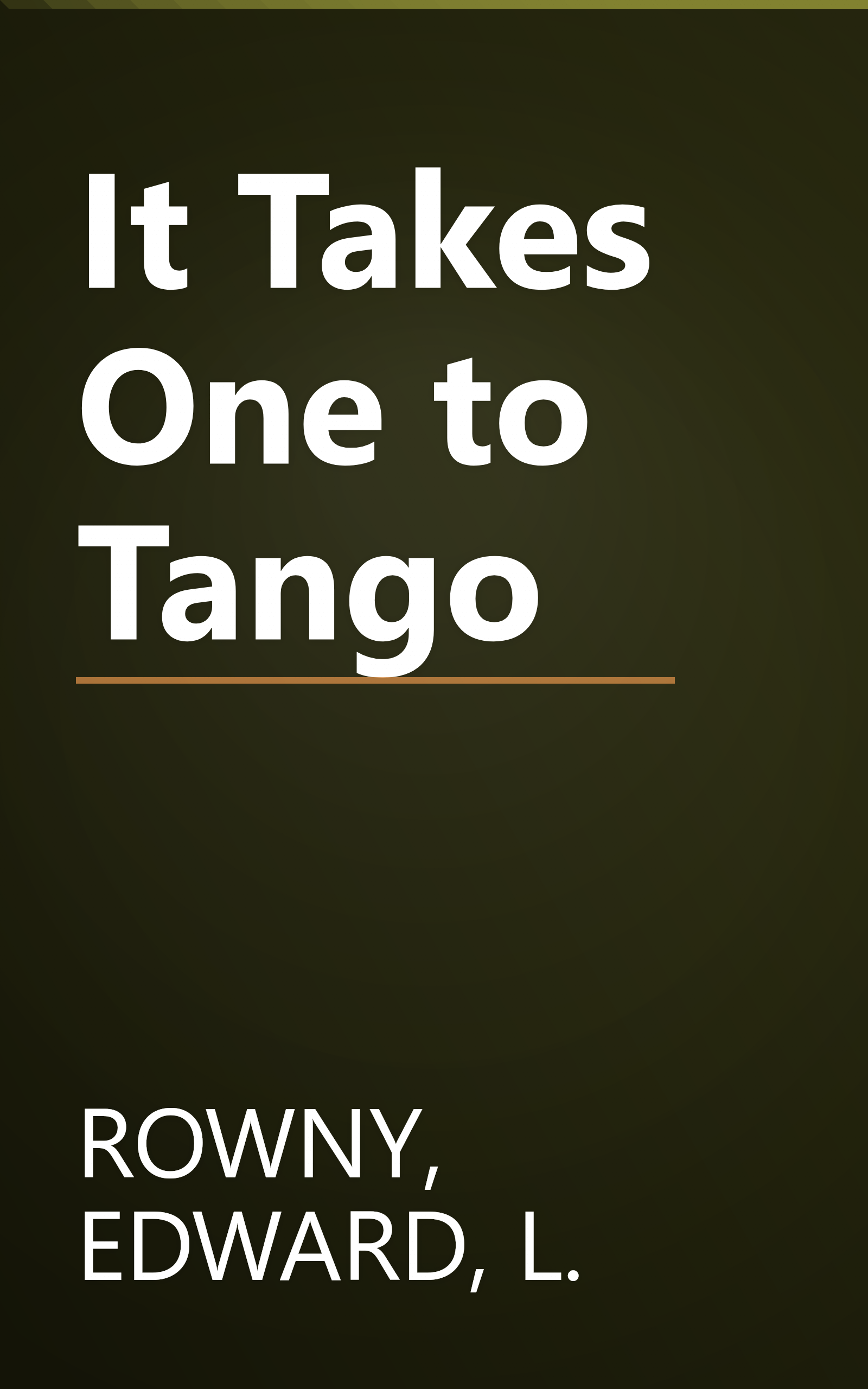 It Takes One to Tango book cover