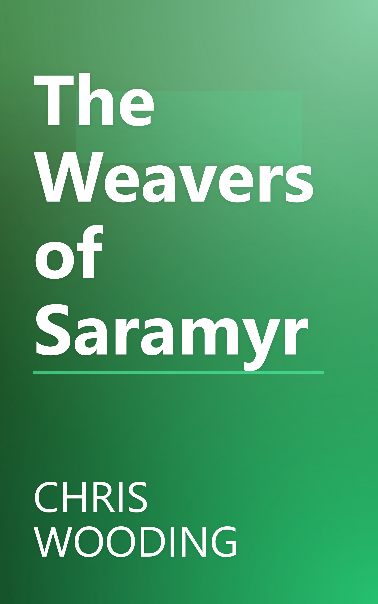 The Weavers of Saramyr book cover
