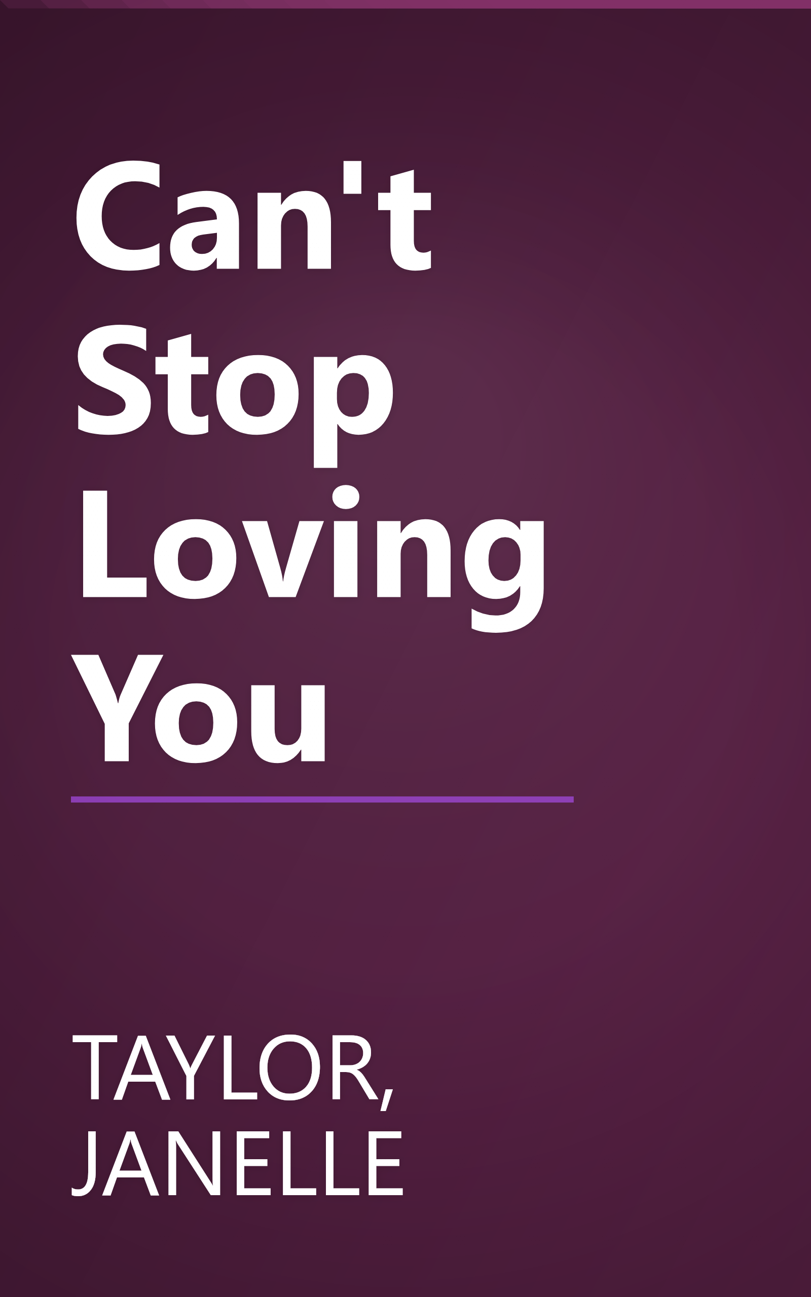 Can't Stop Loving You book cover