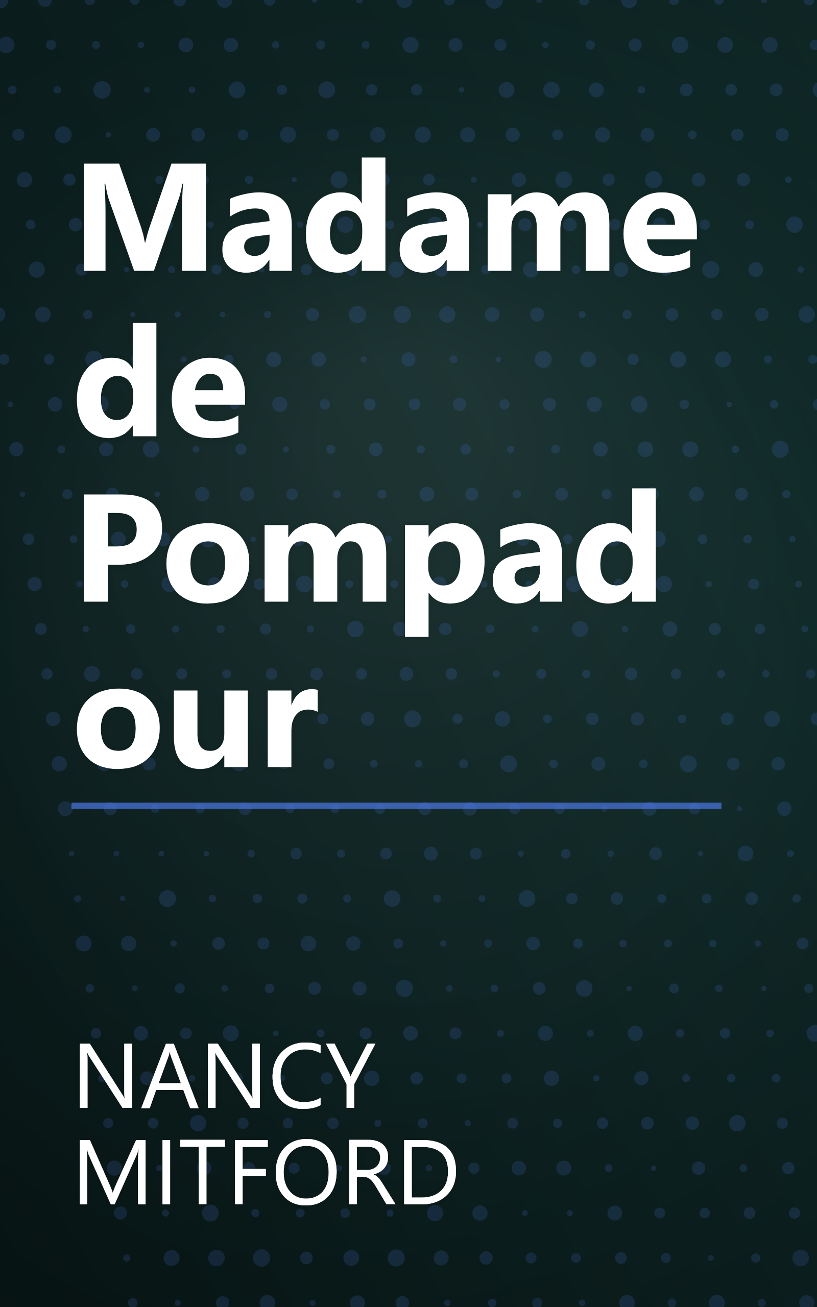 Madame de Pompadour book cover