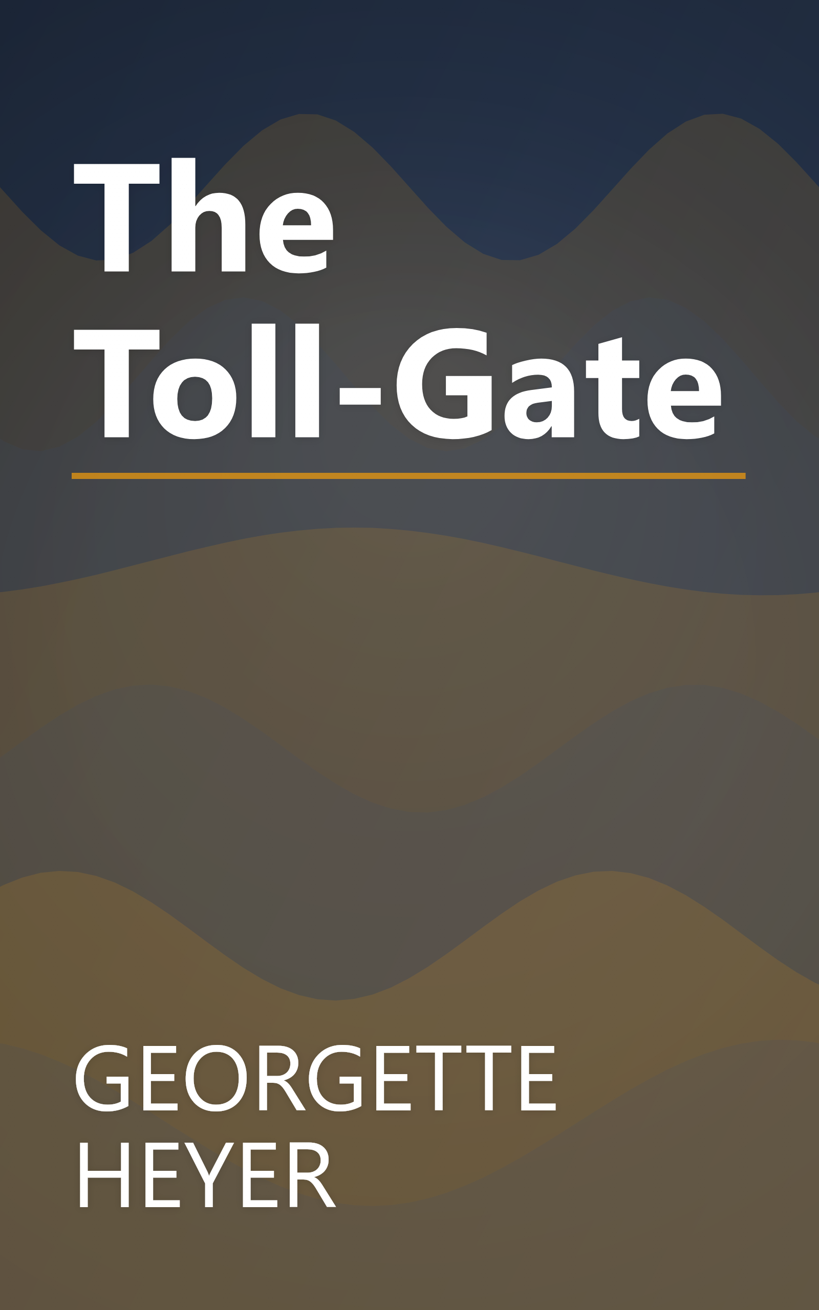 The Toll-Gate book cover