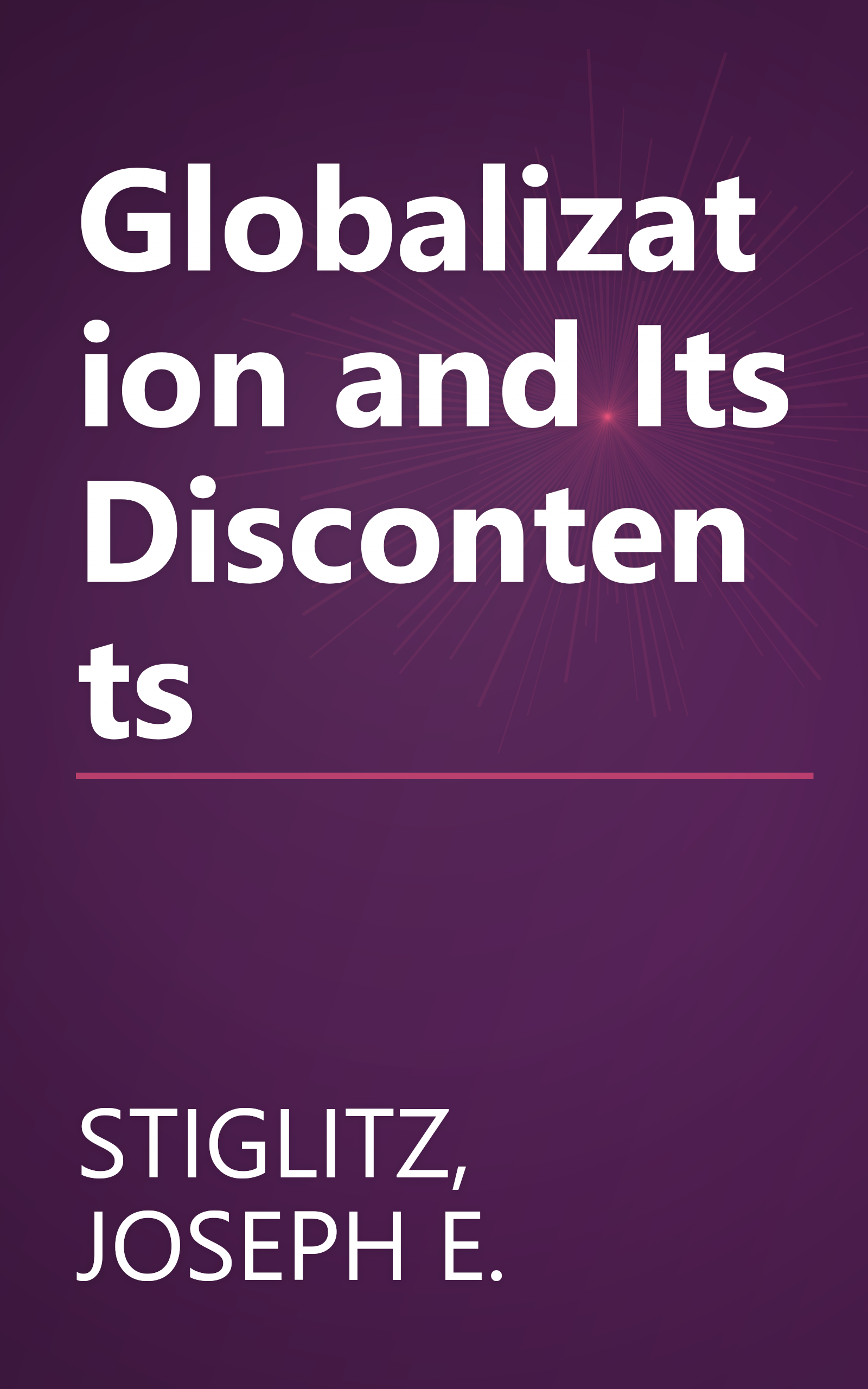 Globalization and Its Discontents book cover