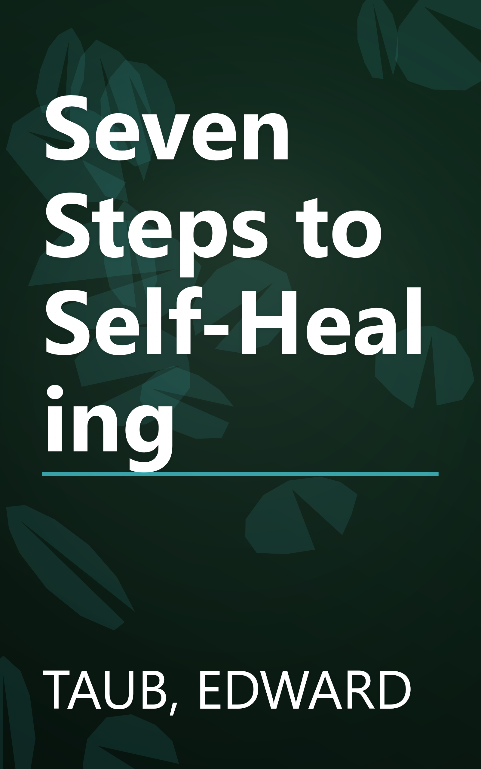 Seven Steps to Self-Healing book cover