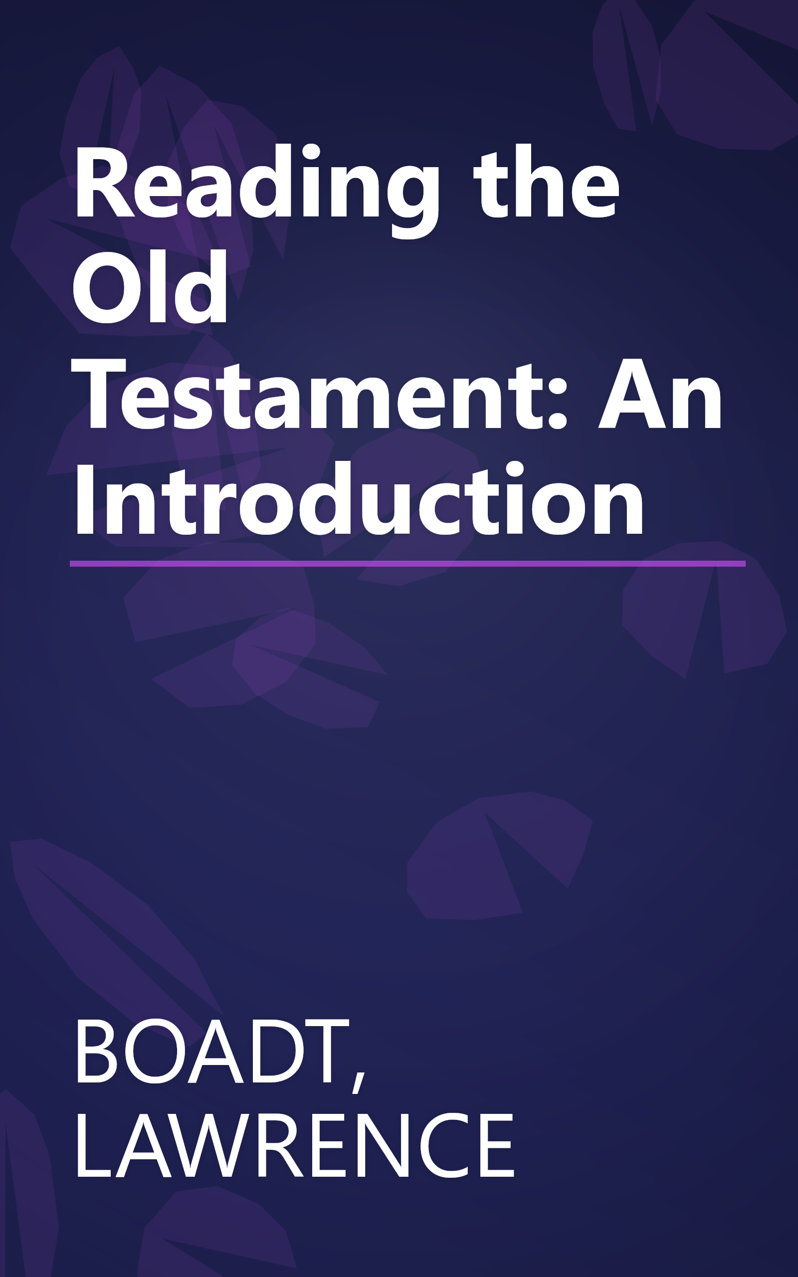 Reading the Old Testament: An Introduction book cover