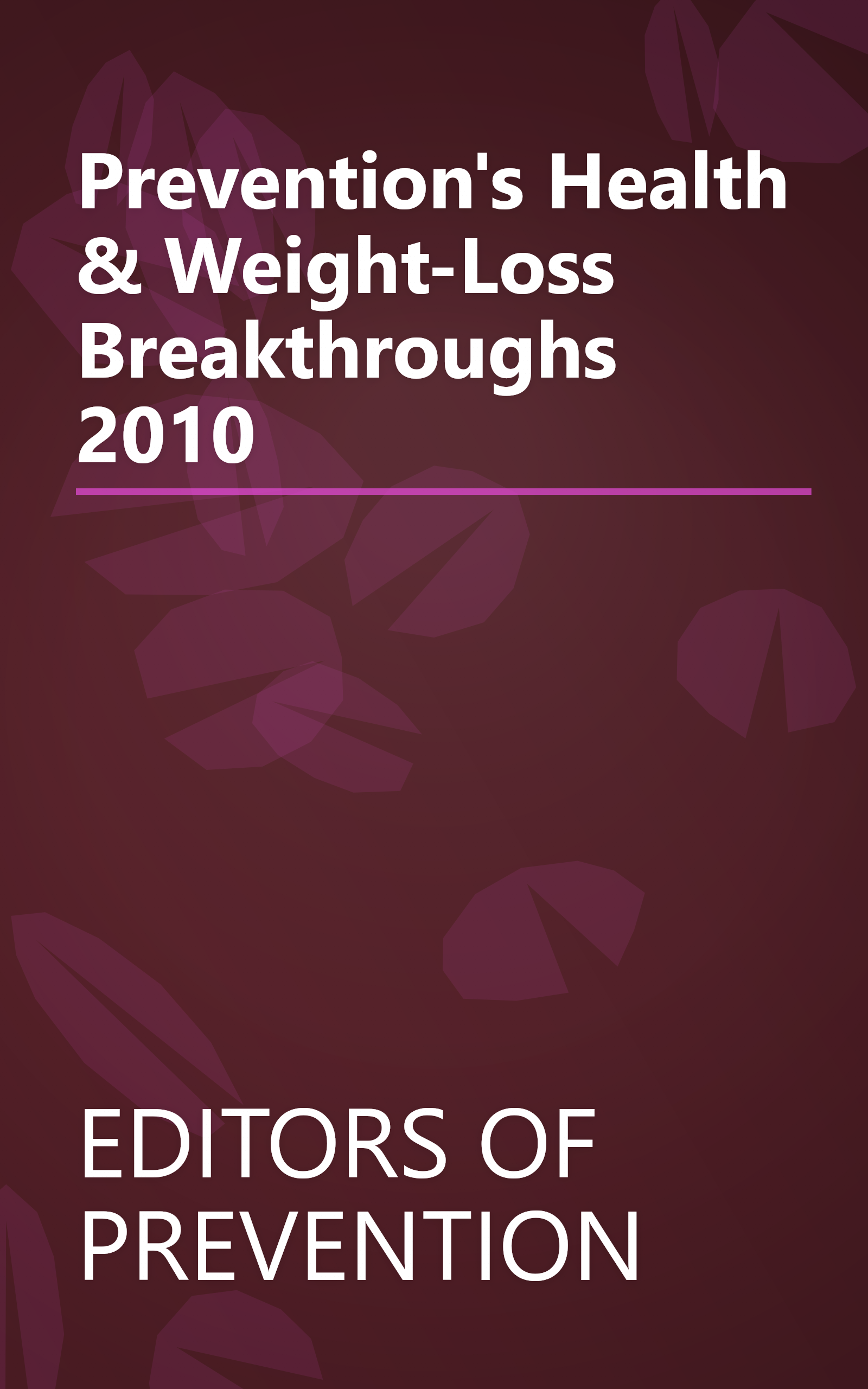 Prevention's Health & Weight-Loss Breakthroughs 2010 book cover