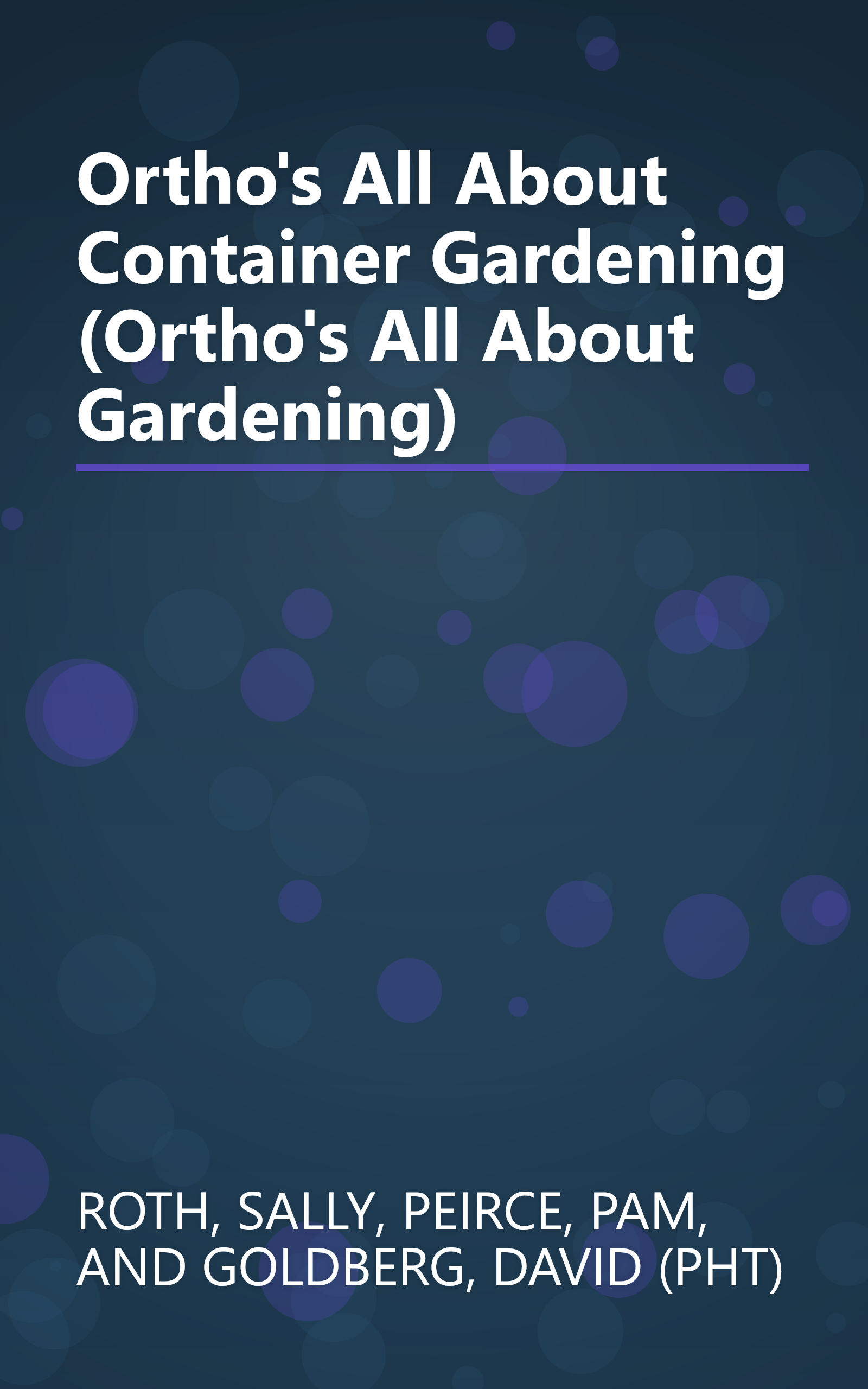 Ortho's All About Container Gardening (Ortho's All About Gardening) book cover