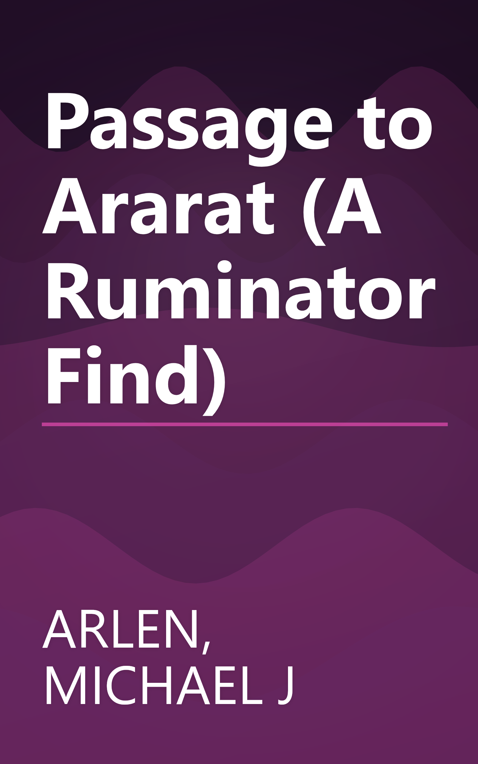 Passage to Ararat (A Ruminator Find) book cover