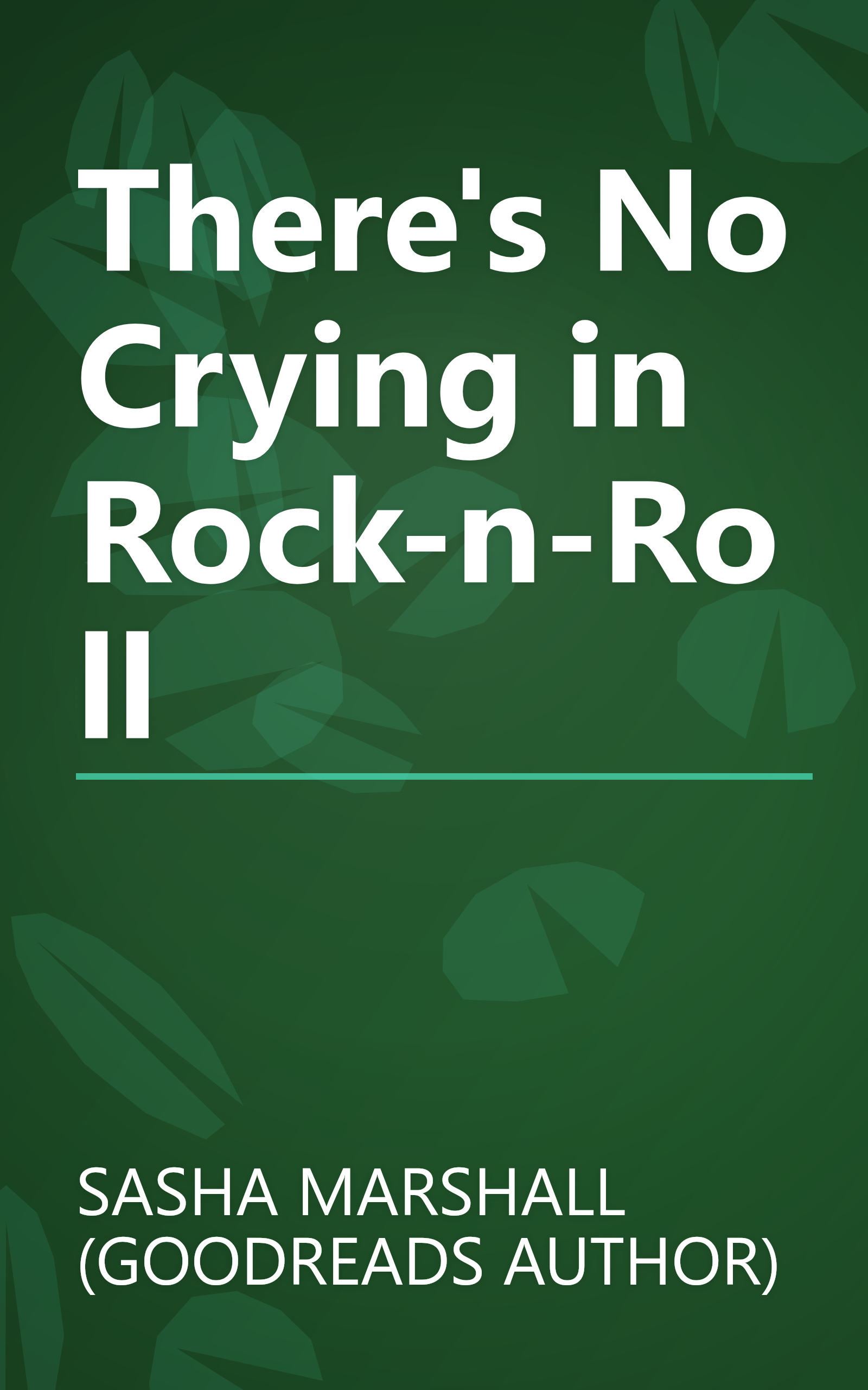 There's No Crying in Rock-n-Roll book cover
