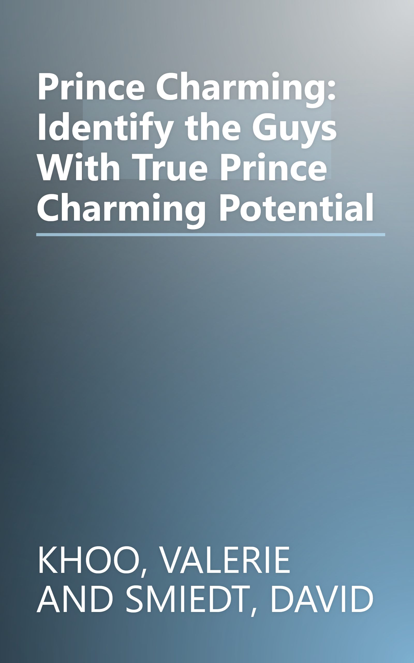 Prince Charming: Identify the Guys With True Prince Charming Potential book cover