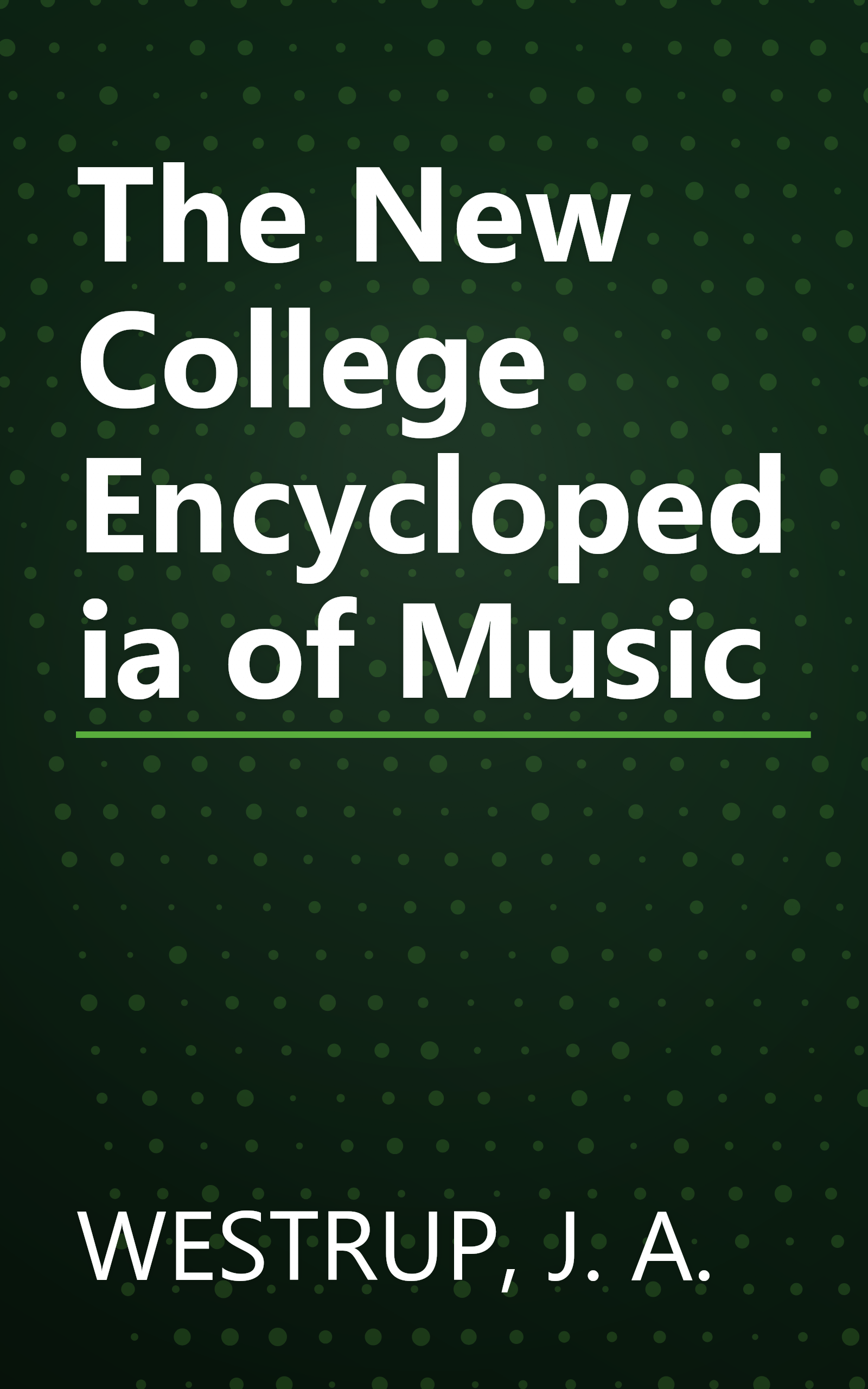 The New College Encyclopedia of Music book cover