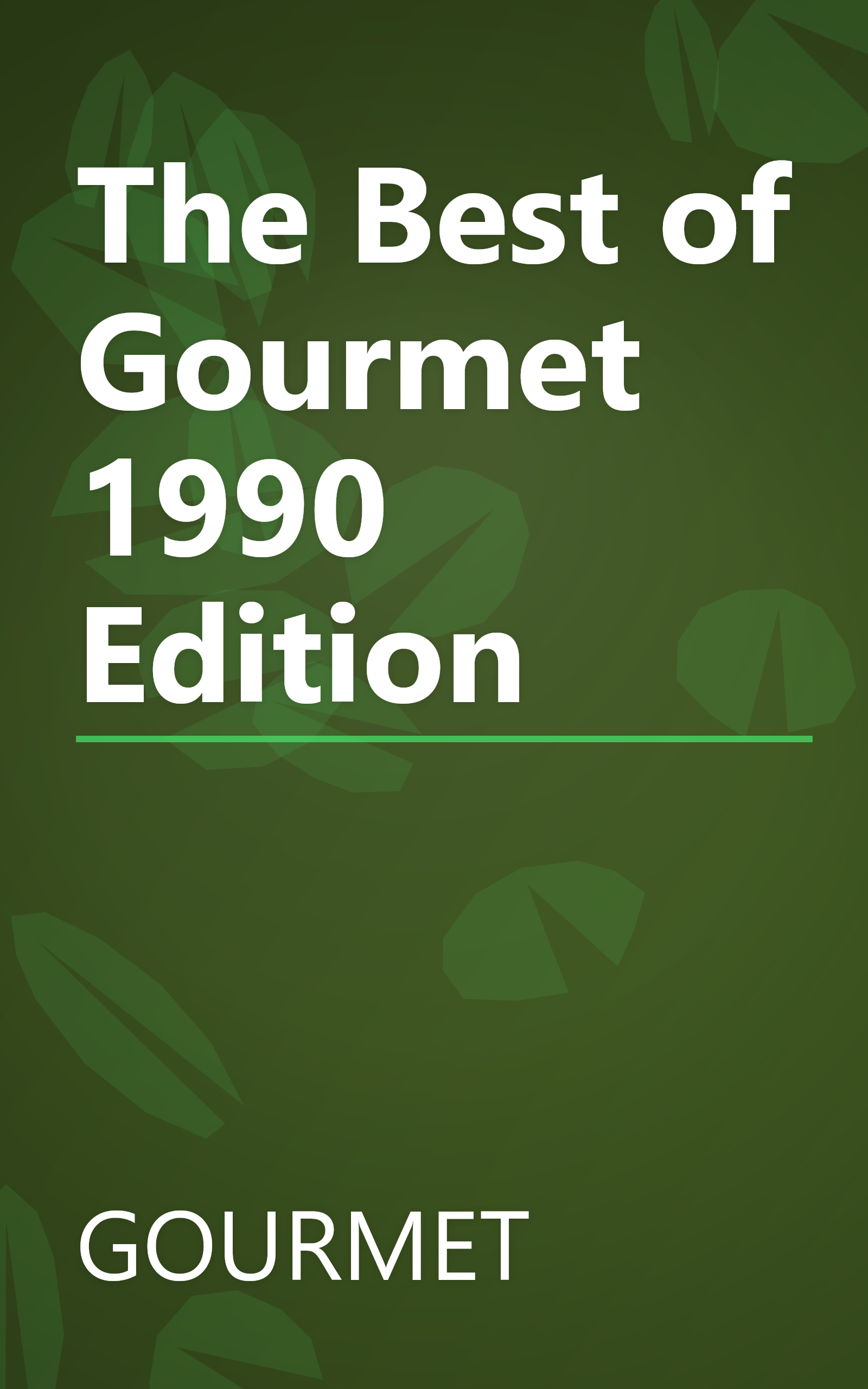 The Best of Gourmet 1990 Edition book cover