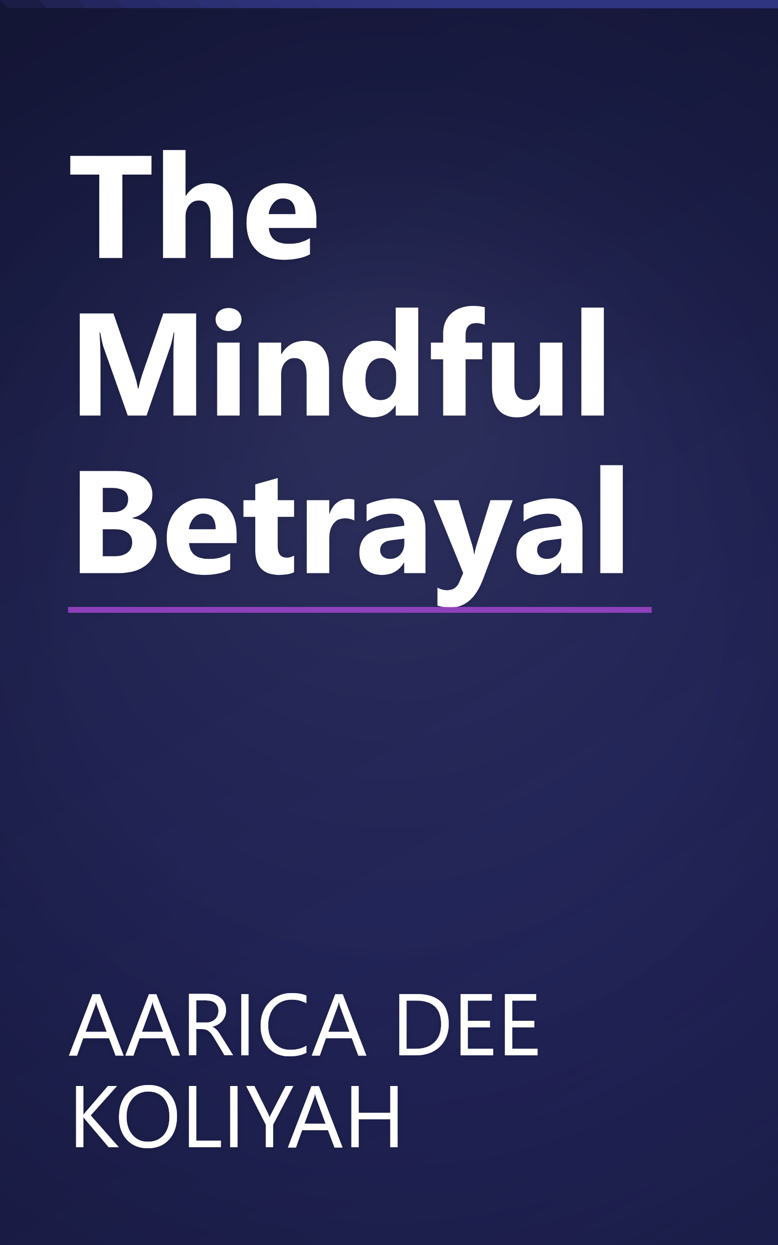 The Mindful Betrayal book cover