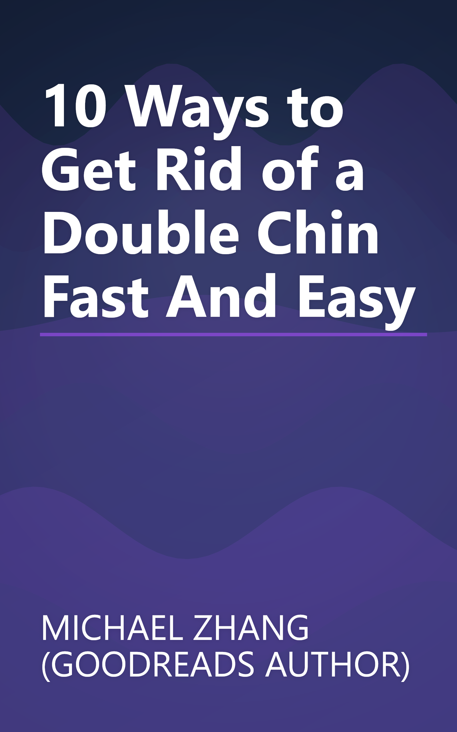 10 Ways to Get Rid of a Double Chin Fast And Easy book cover