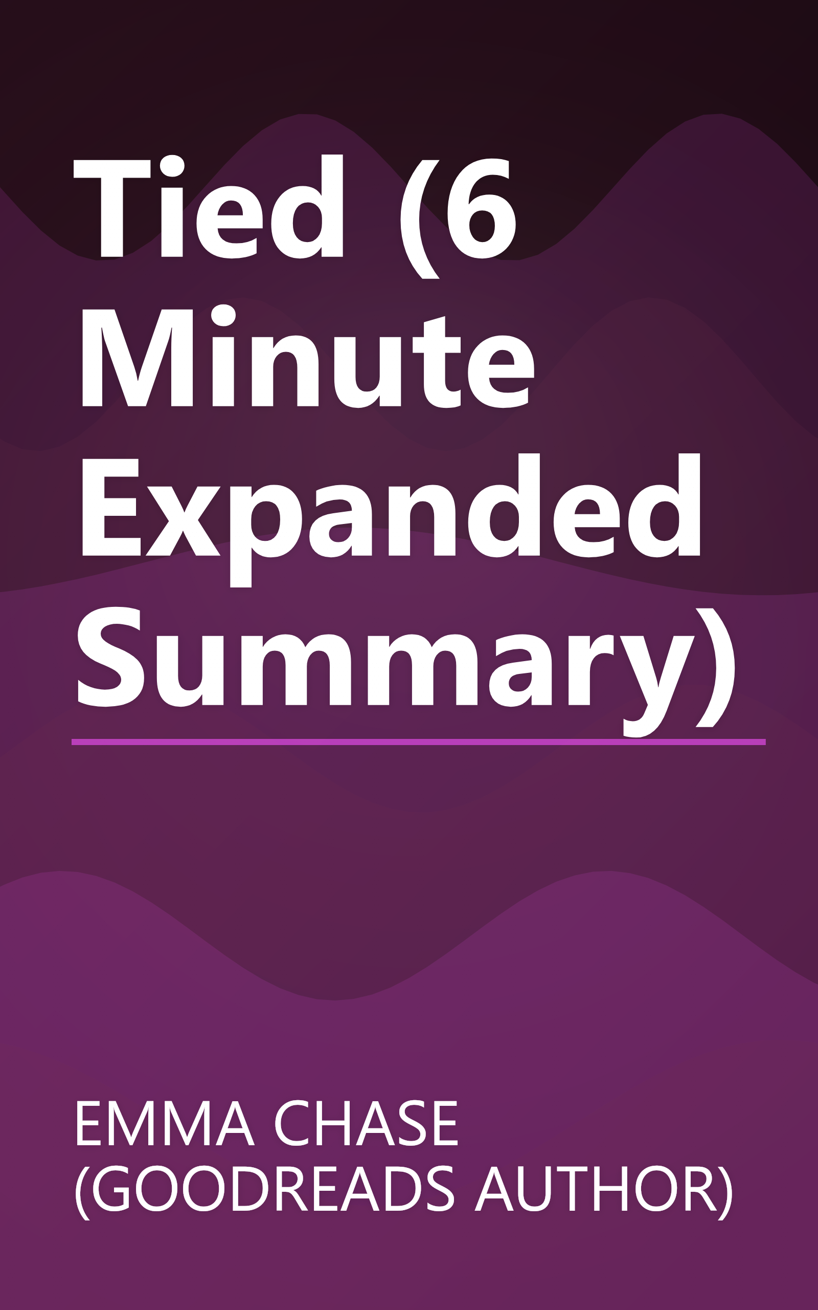 Tied (6 Minute   Expanded Summary) book cover
