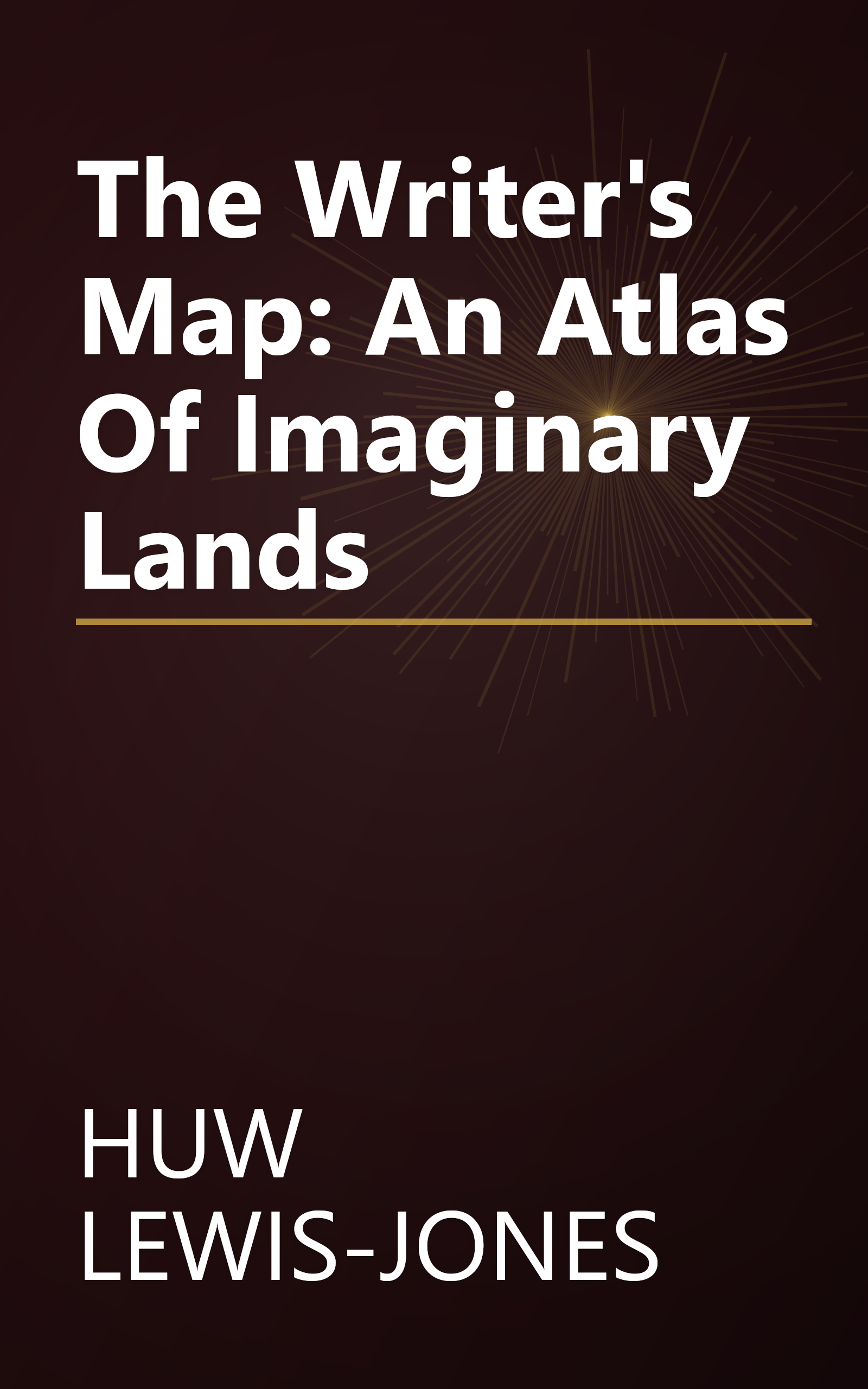 The Writer's Map: An Atlas Of Imaginary Lands book cover