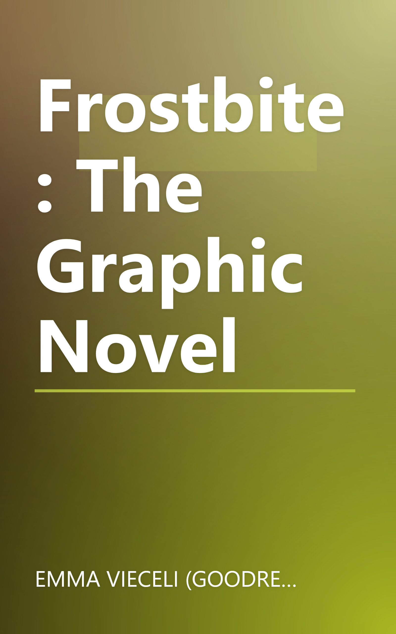 Frostbite: The Graphic Novel book cover