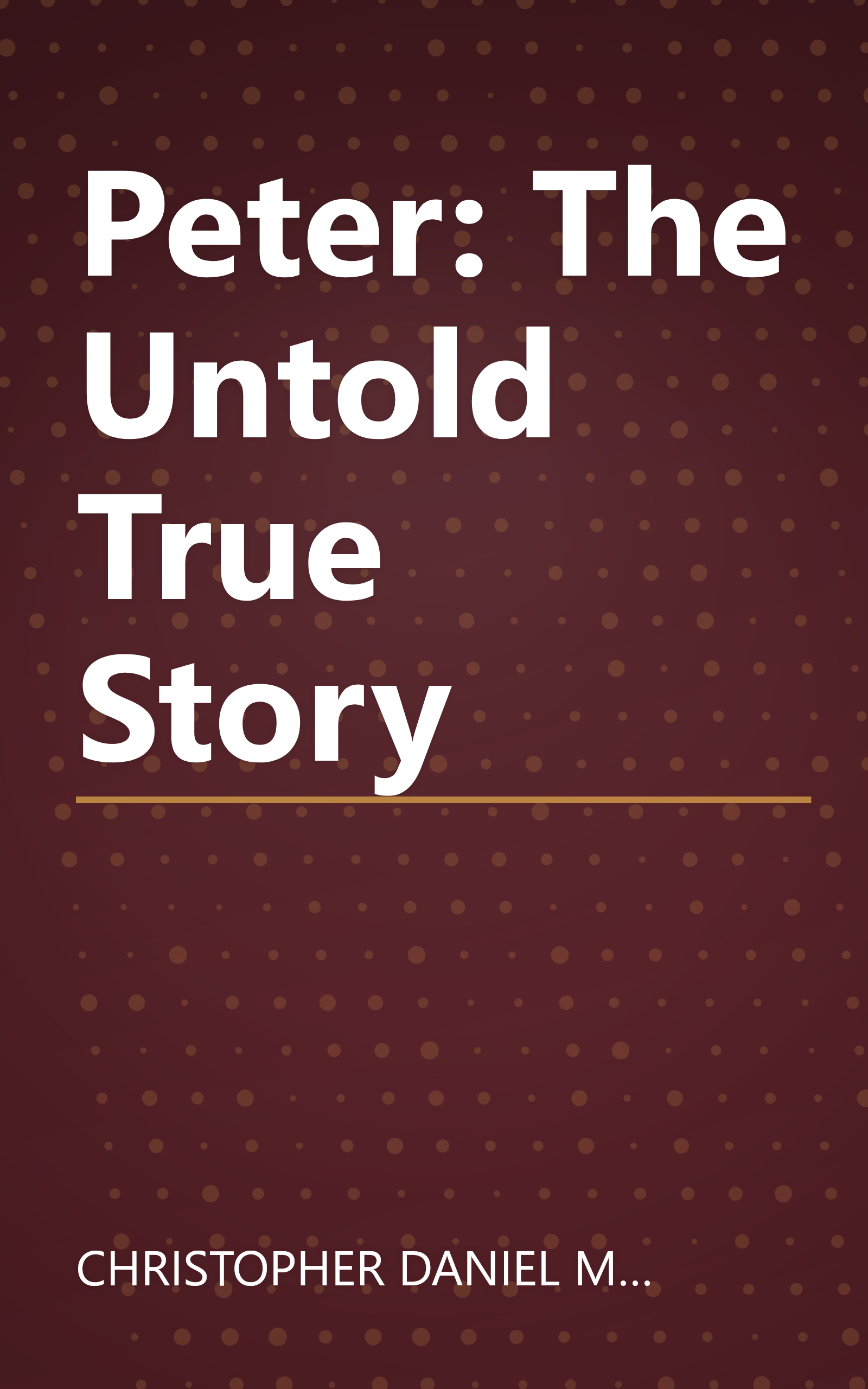 Peter: The Untold True Story book cover