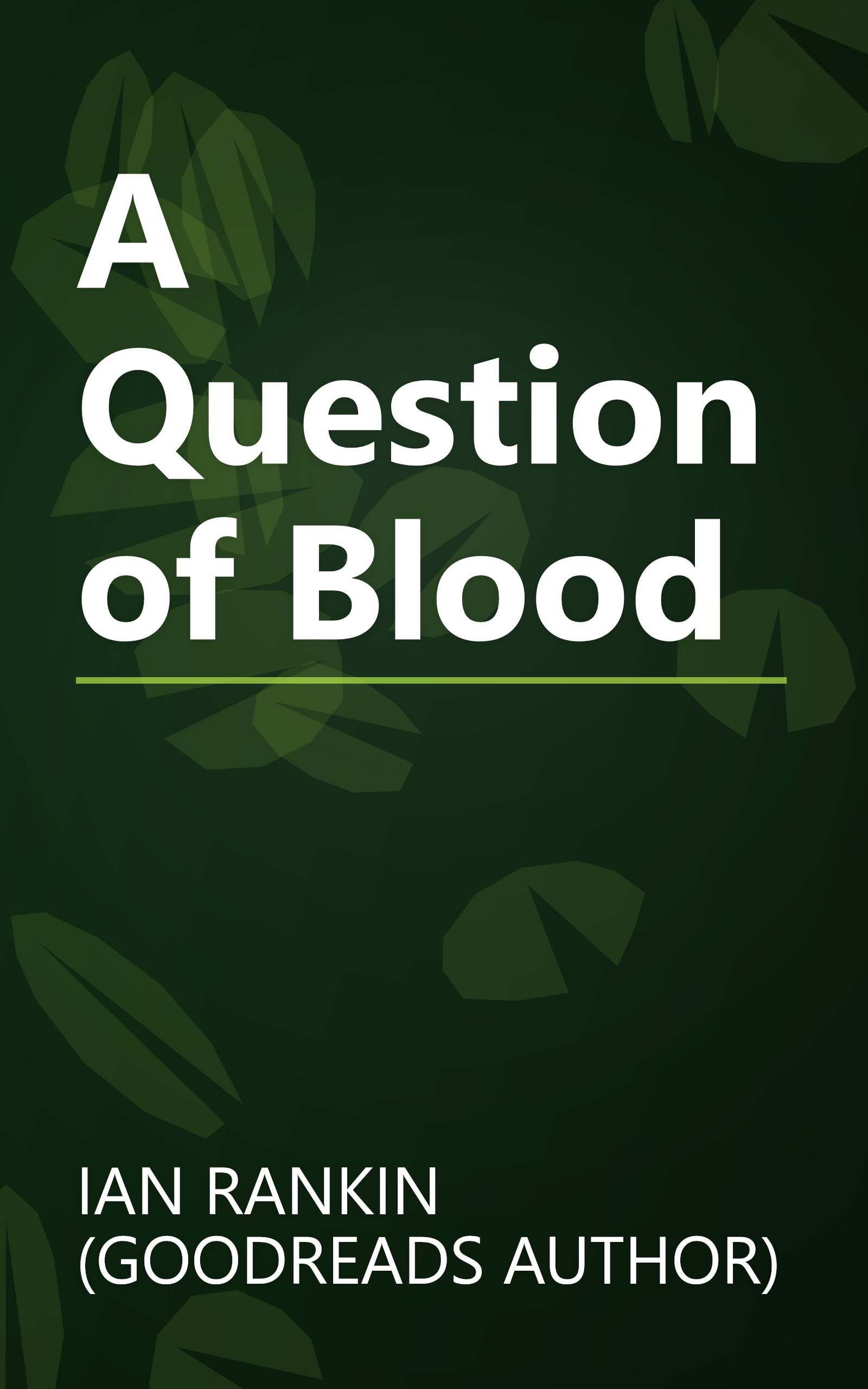 A Question of Blood book cover