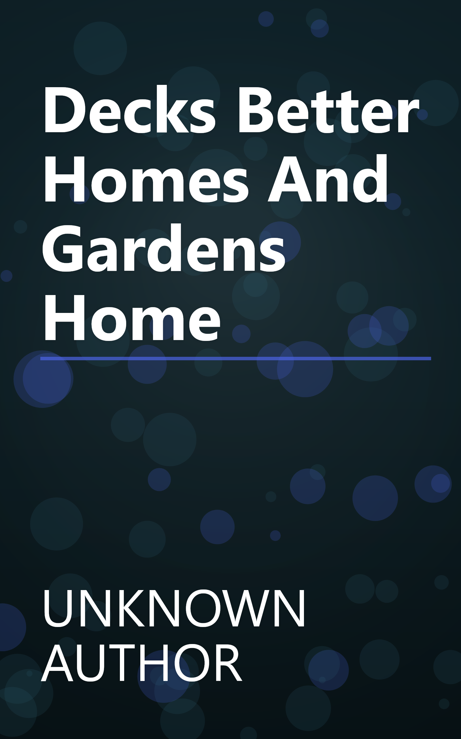 Decks  Better Homes And Gardens Home  book cover