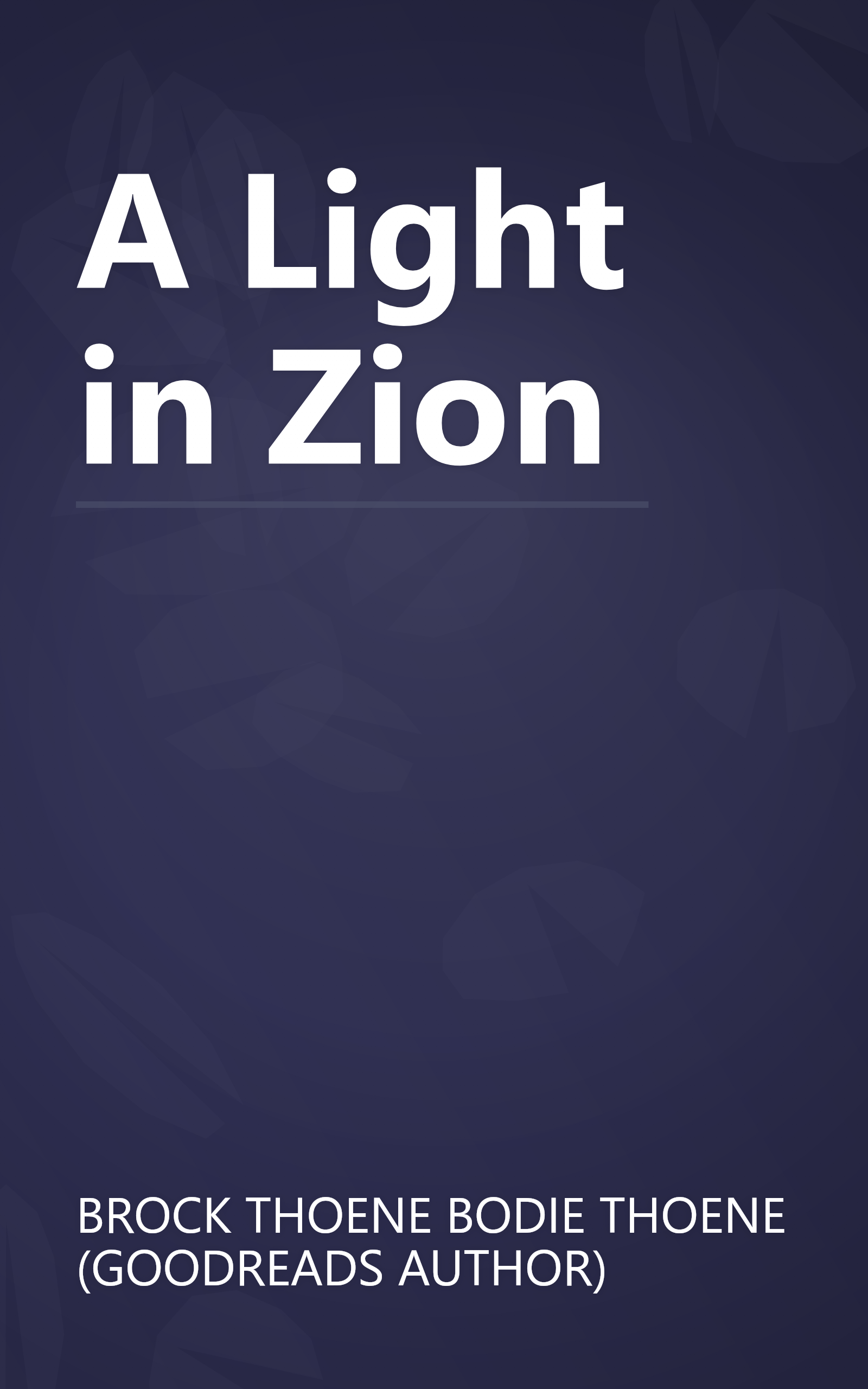 A Light in Zion book cover