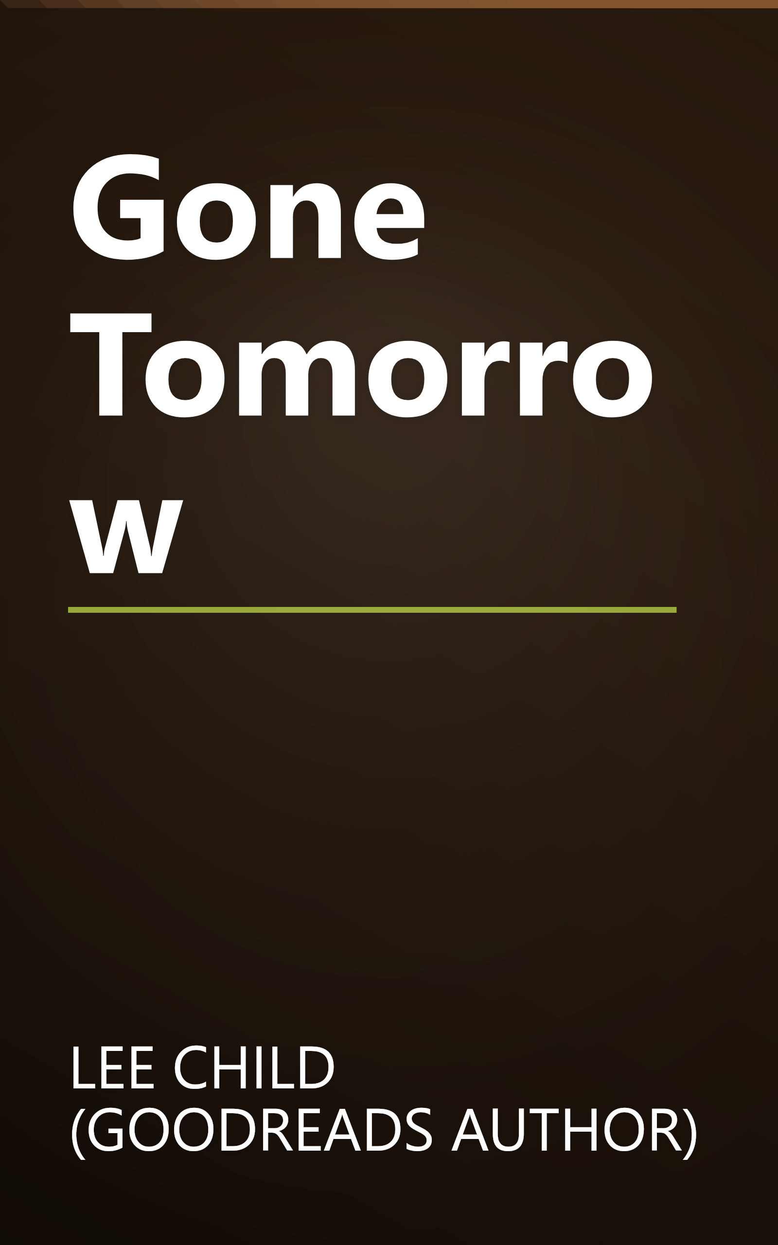 Gone Tomorrow book cover