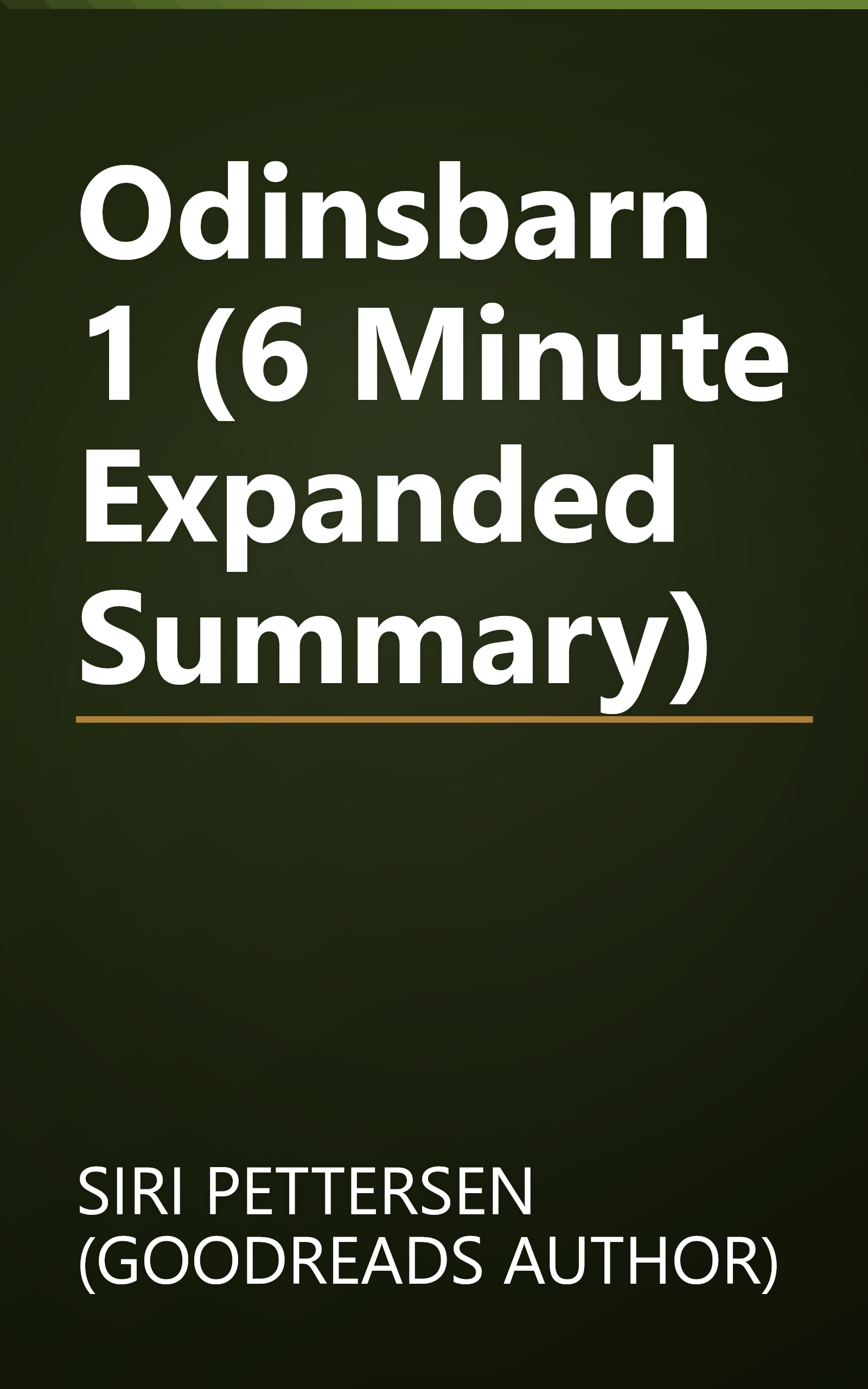 Odinsbarn 1 (6 Minute   Expanded Summary) book cover