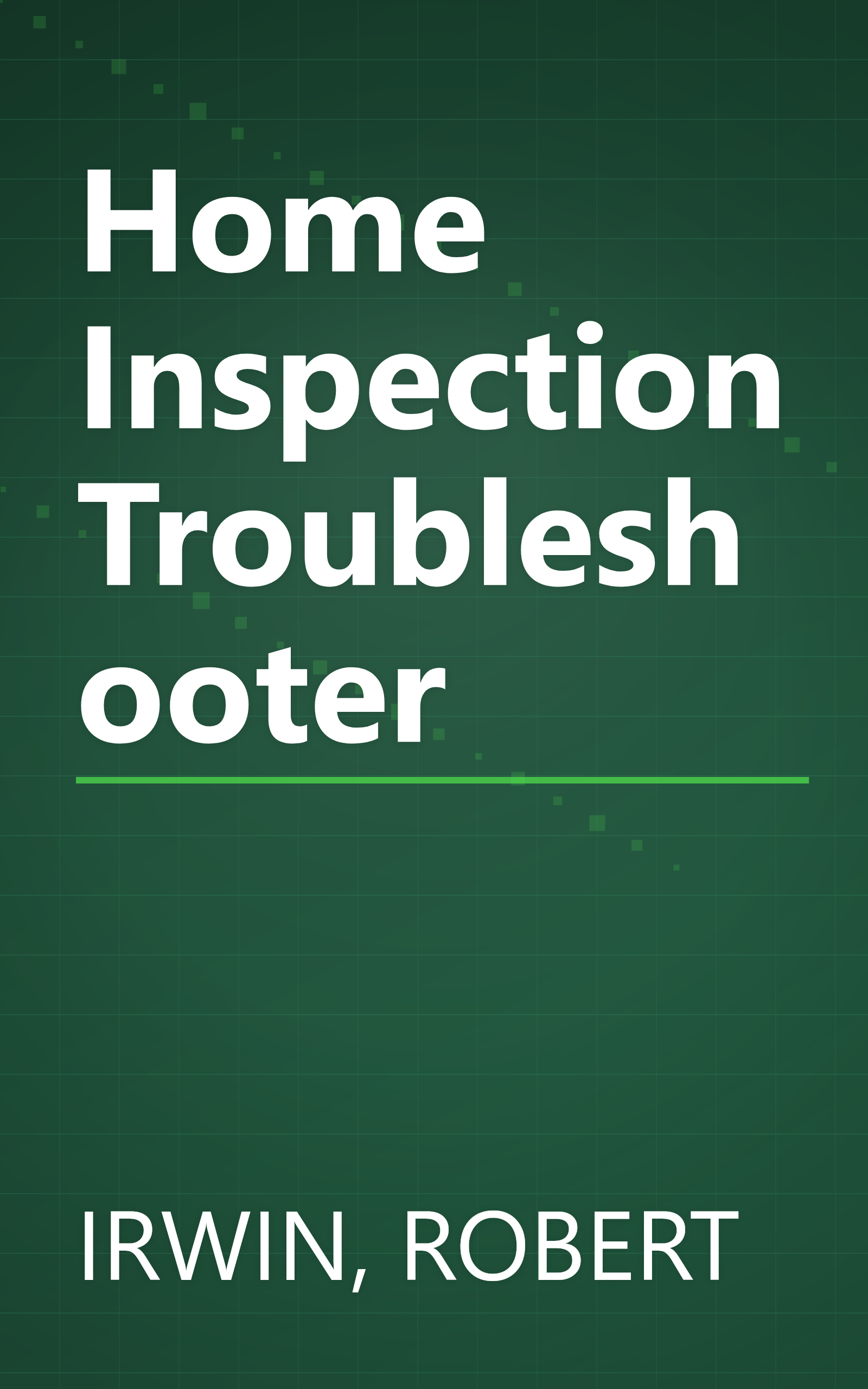Home Inspection Troubleshooter book cover