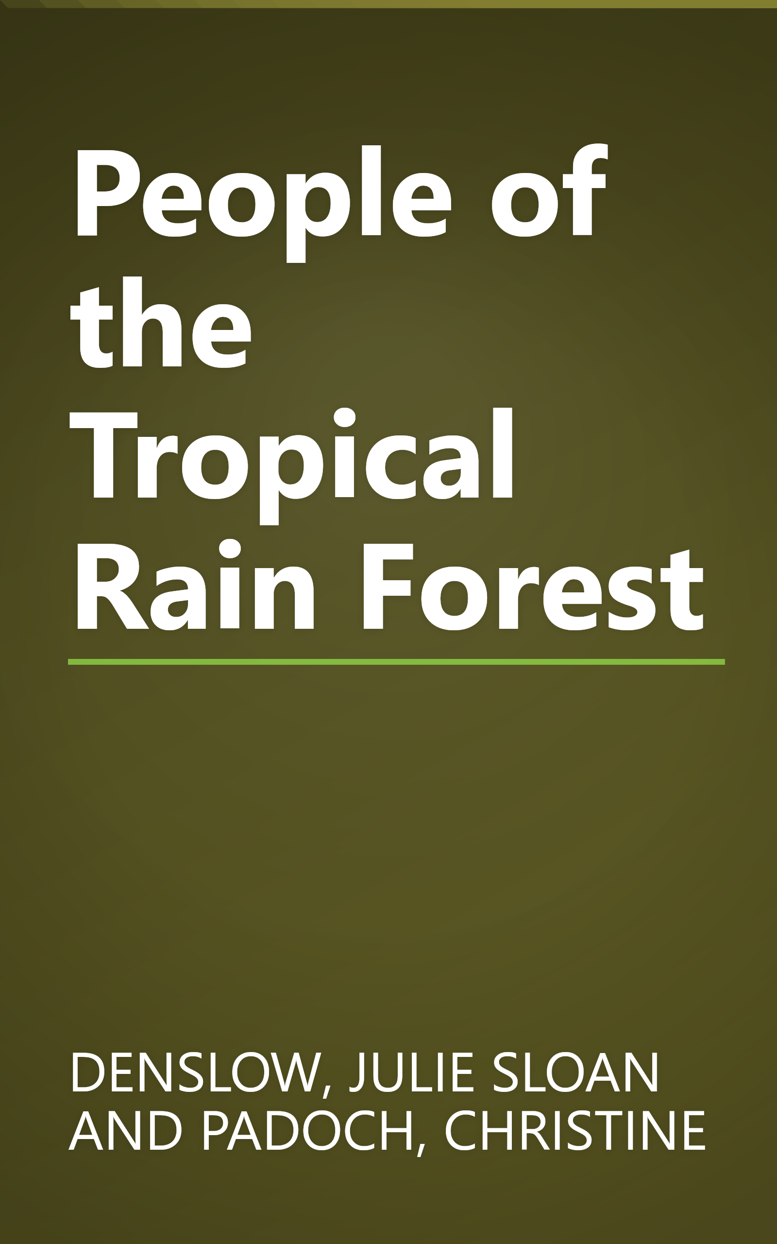 People of the Tropical Rain Forest book cover