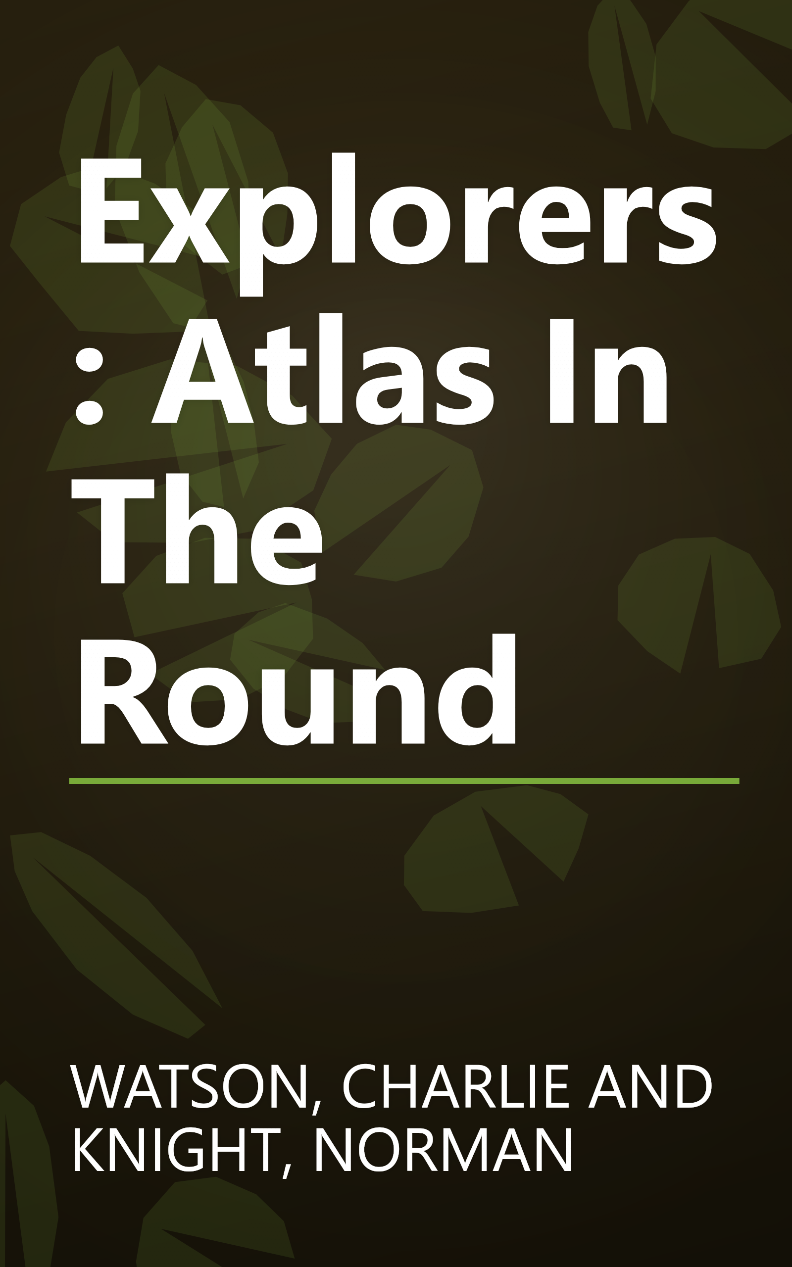 Explorers: Atlas In The Round book cover
